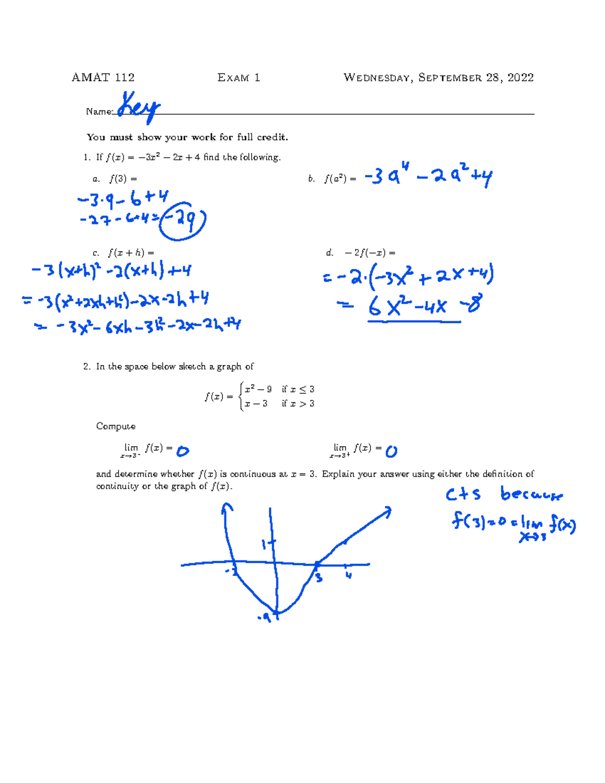 Calc 1 Exam 1 Fall 2022 Solutions - AMAT 112 Exam 1 Wednesday, September 28, 2022 Name: You must ...