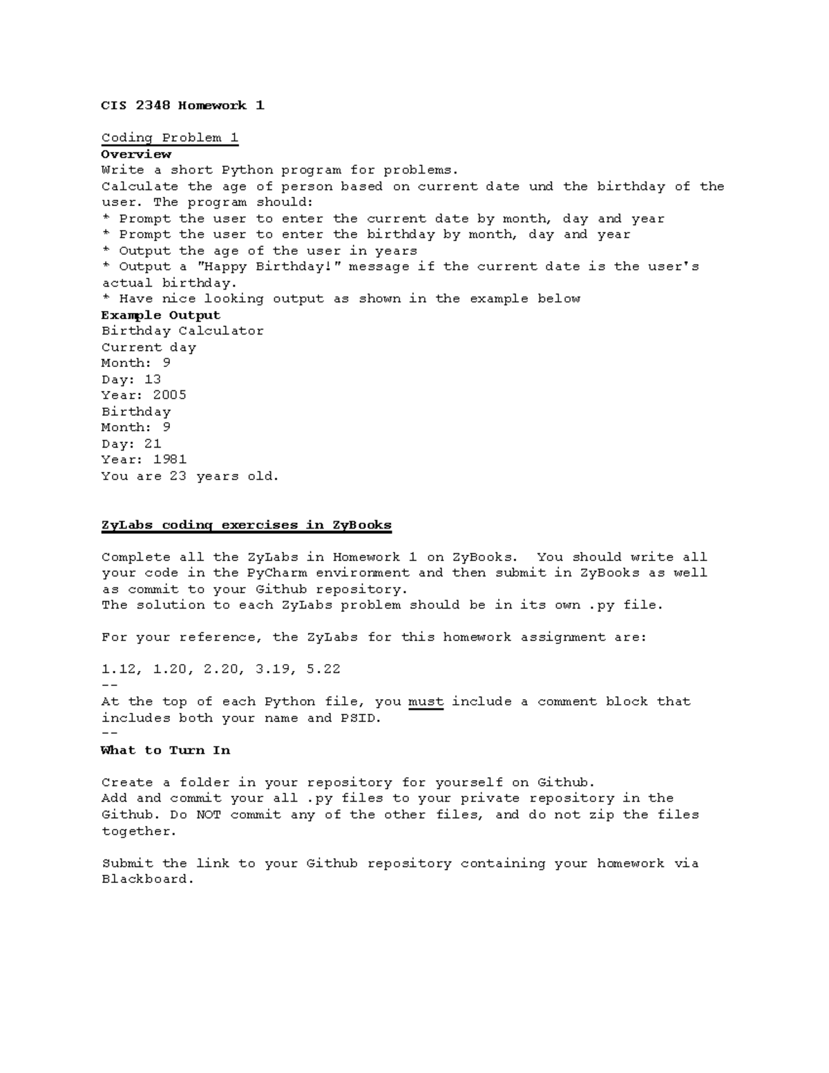 Homework 1 - rkfnbdtngpbnlignbpdogfp - CIS 2348 Homework 1 Coding Problem 1 Overview Write a ...