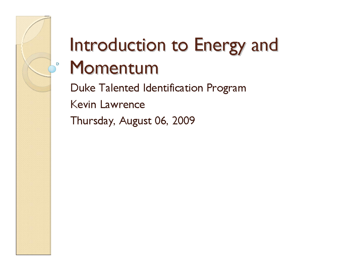 Lawrence Energy and Momentum - Introduction to Energy andIntroduction ...