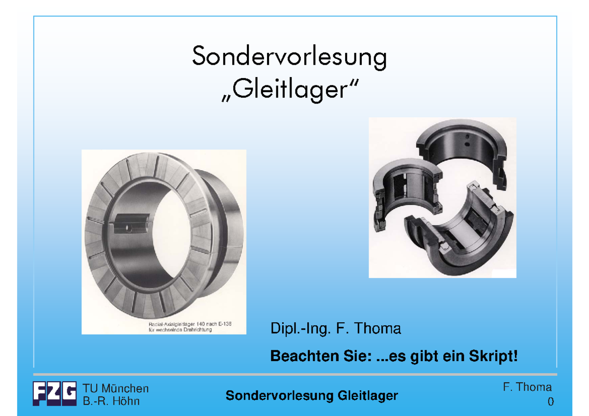 Sondervorlesung Gleitlager - TU München F. Thoma Sondervorlesung ...
