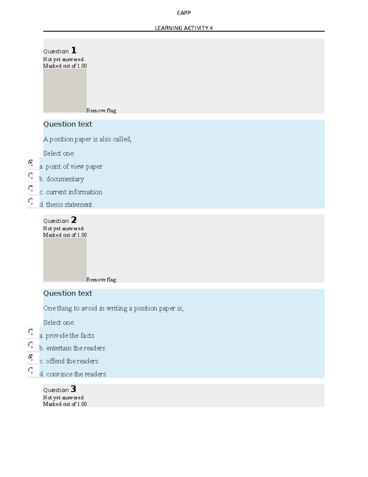 EAPP-L4 - Key for reviewing - EAPP LEARNING ACTIVITY 4 Question 1 Not yet answered Marked out of ...