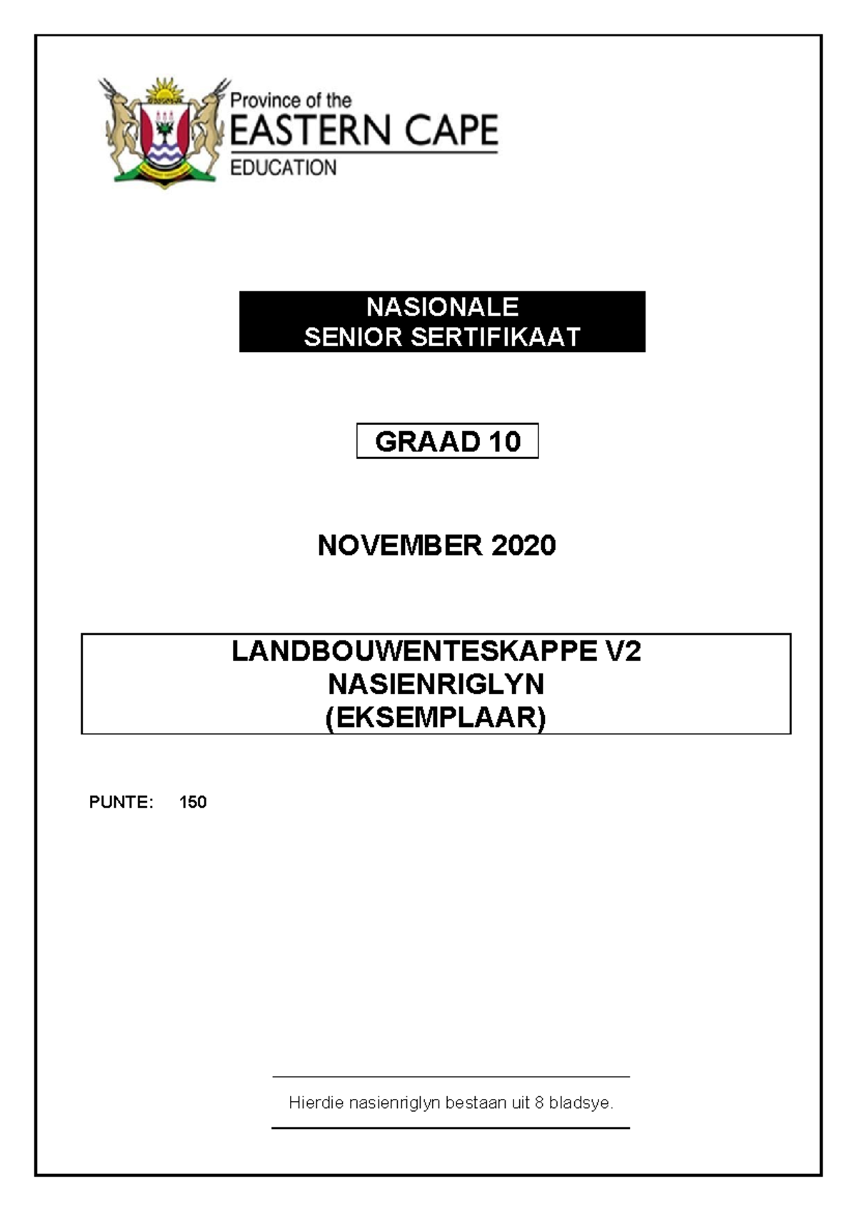 Agrsc P2 GR10 MEMO NOV2020 Afrikaans - NASIONALE SENIOR SERTIFIKAAT ...