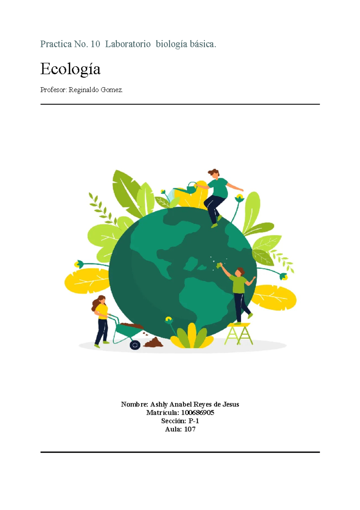 Practica 10 lab de biologia - Practica No. 10 Laboratorio biología básica. Ecología Profesor ...