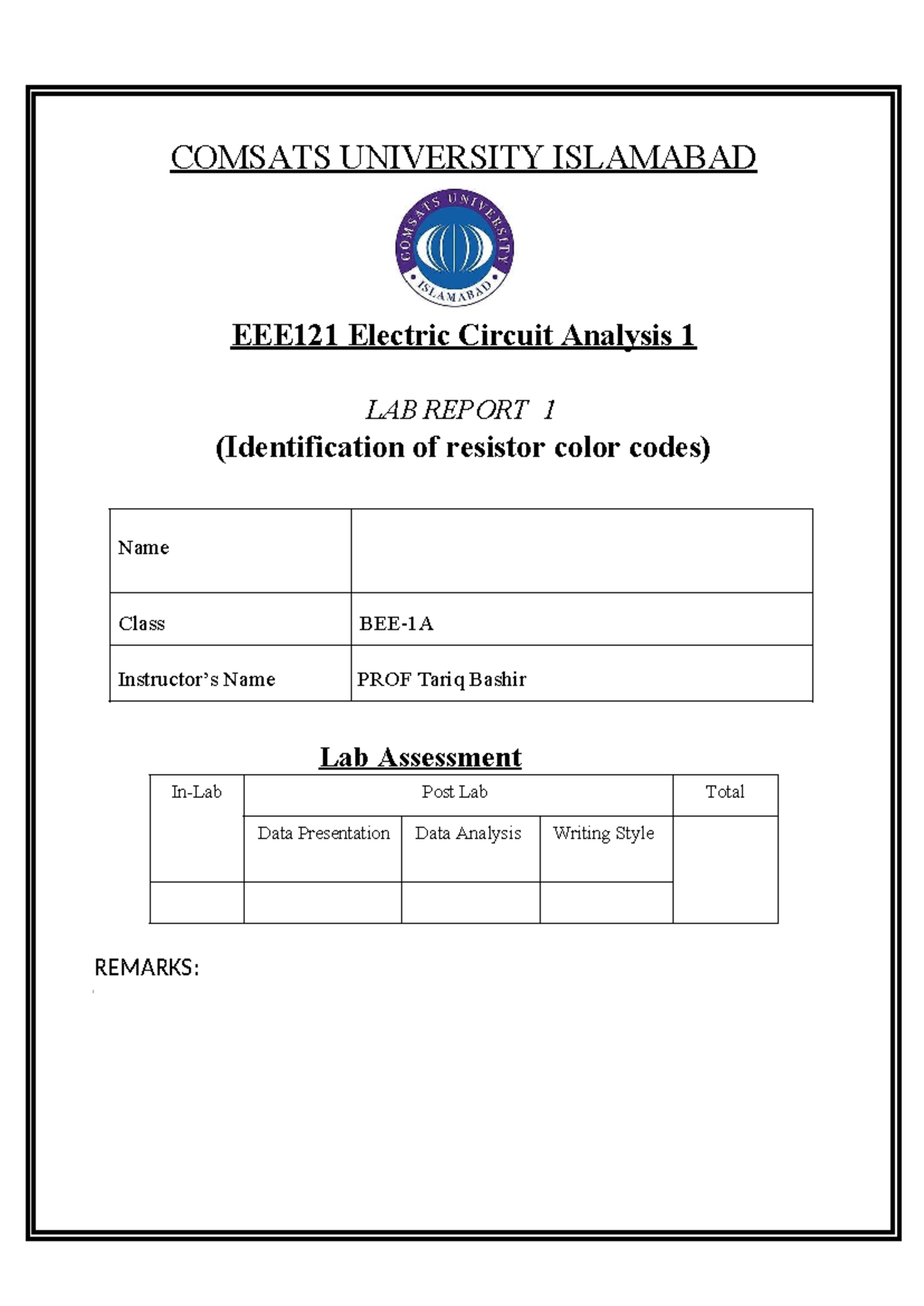 Lab report 1ab report - COMSATS UNIVERSITY ISLAMABAD EEE121 Electric ...