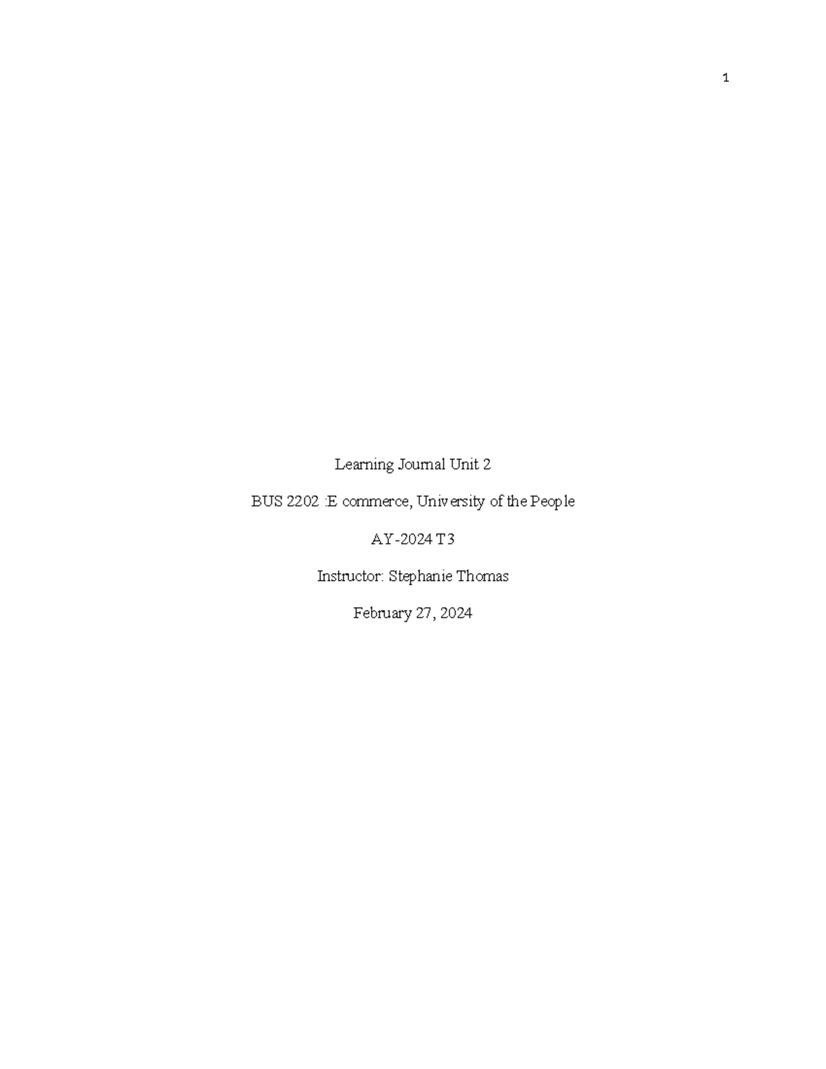 BUS 2202 Learning Journal Unit 5 - Learning Journal Unit 2 BUS 2202 :E ...