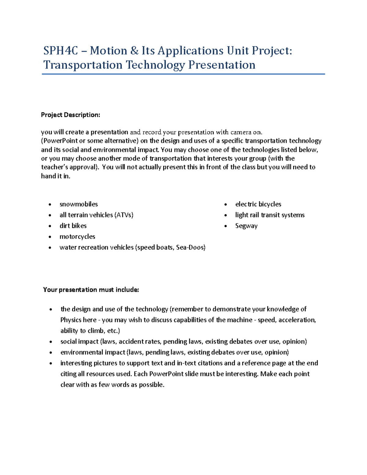 Unit 1 Project AOL- Transportation Tech - SPH4C – Motion & Its Applications Unit P - Studocu