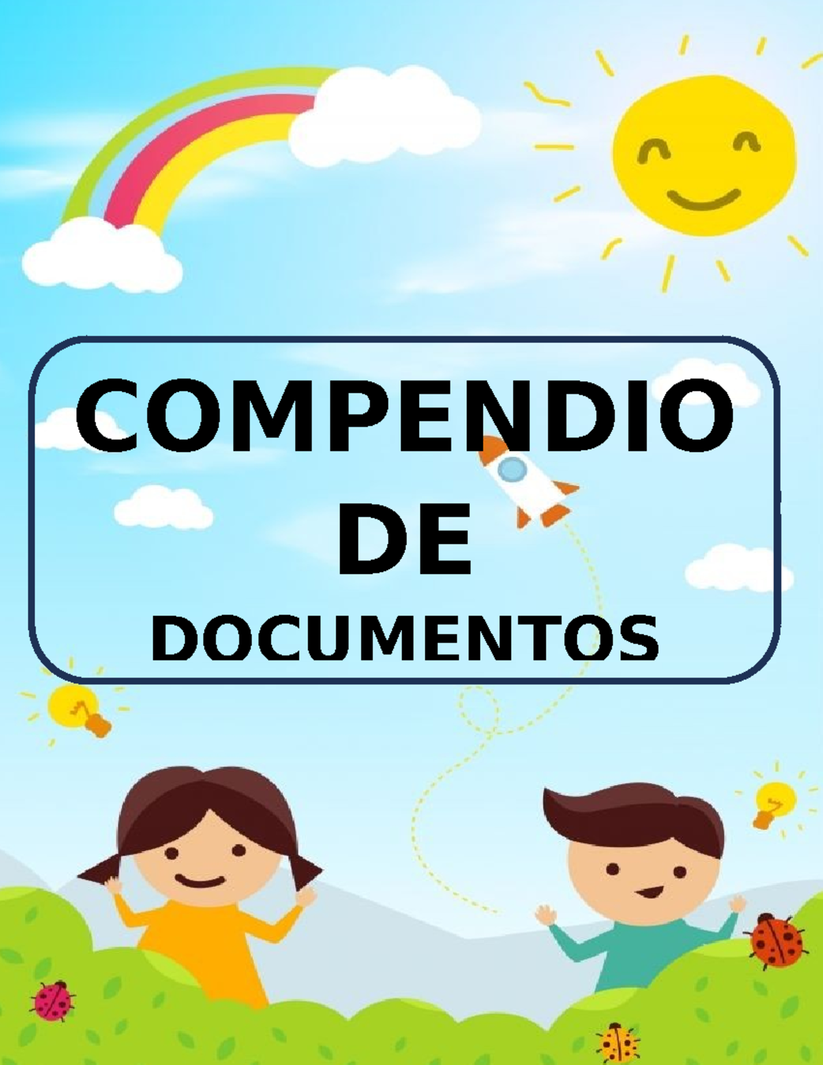 Compedio - Compendio de documentos utilizados en los procesos técnicos ...