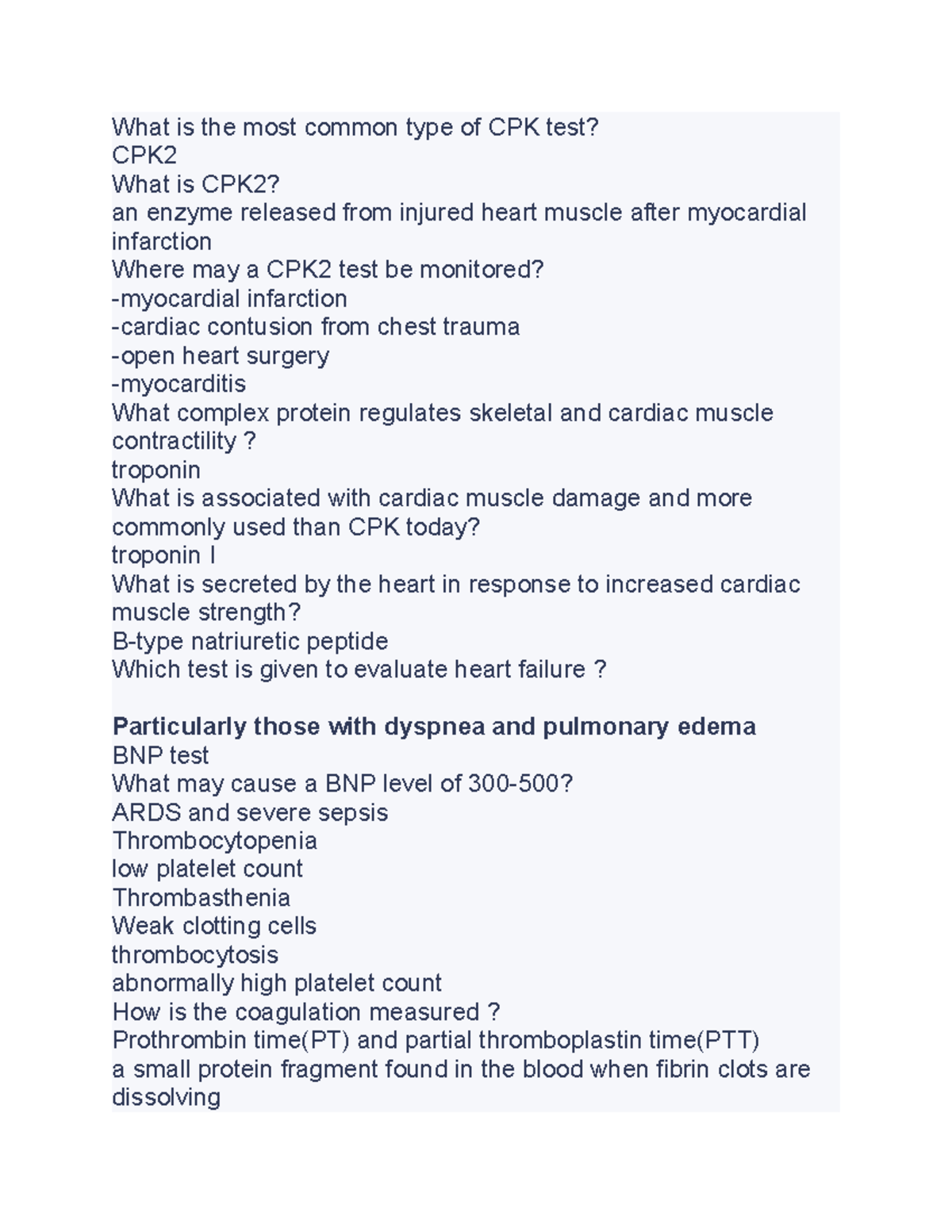 Resp science test 3 part 2 - What is the most common type of CPK test ...