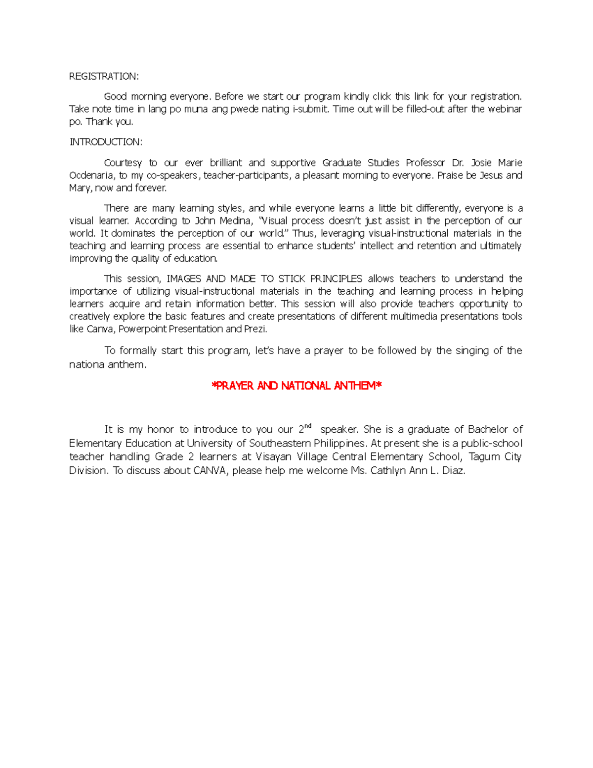 SIR Dimar Script - none - REGISTRATION: Good morning everyone. Before ...