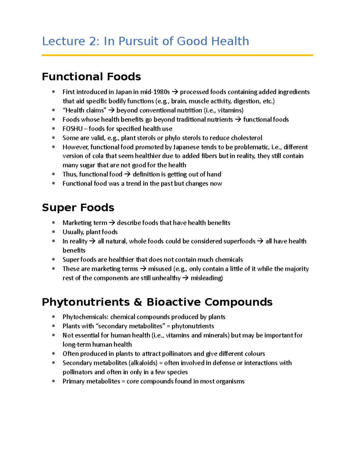 Lecture 2 - Notes - Lecture 2: In Pursuit of Good Health Functional ...