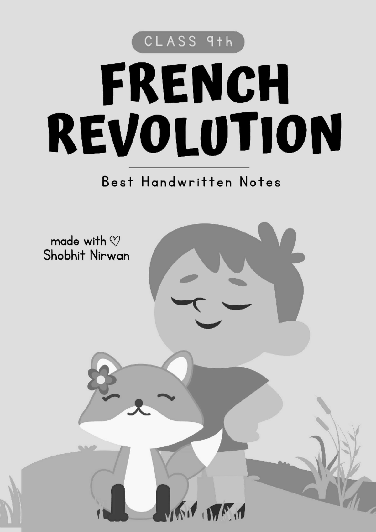 French Revolution Shobhit Nirwan - CLASS 9th FRENCH REVOLUTION Best ...
