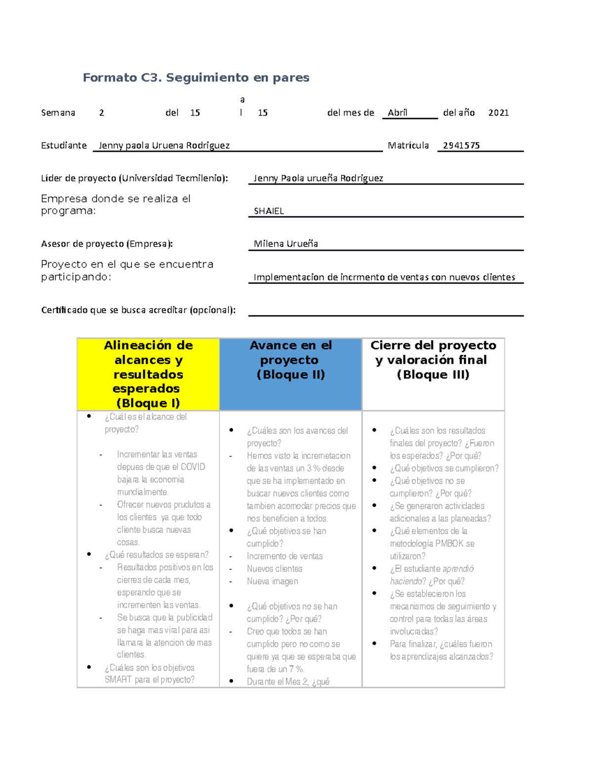 Actividad 2 - Grade: 90.3 - Formato C3. Seguimiento en pares Semana 2 ...