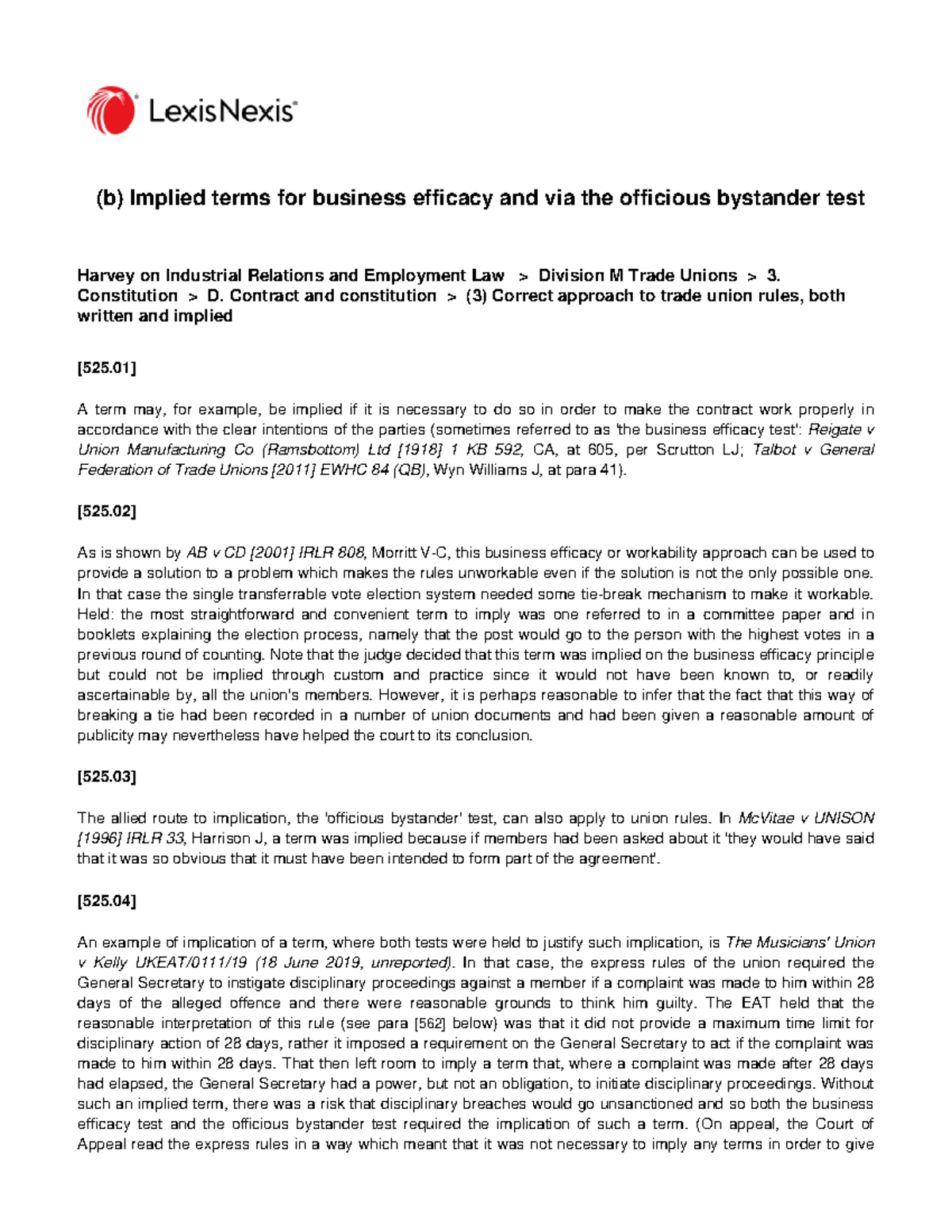 (b) Implied terms for business efficacy and via the officious bystander ...