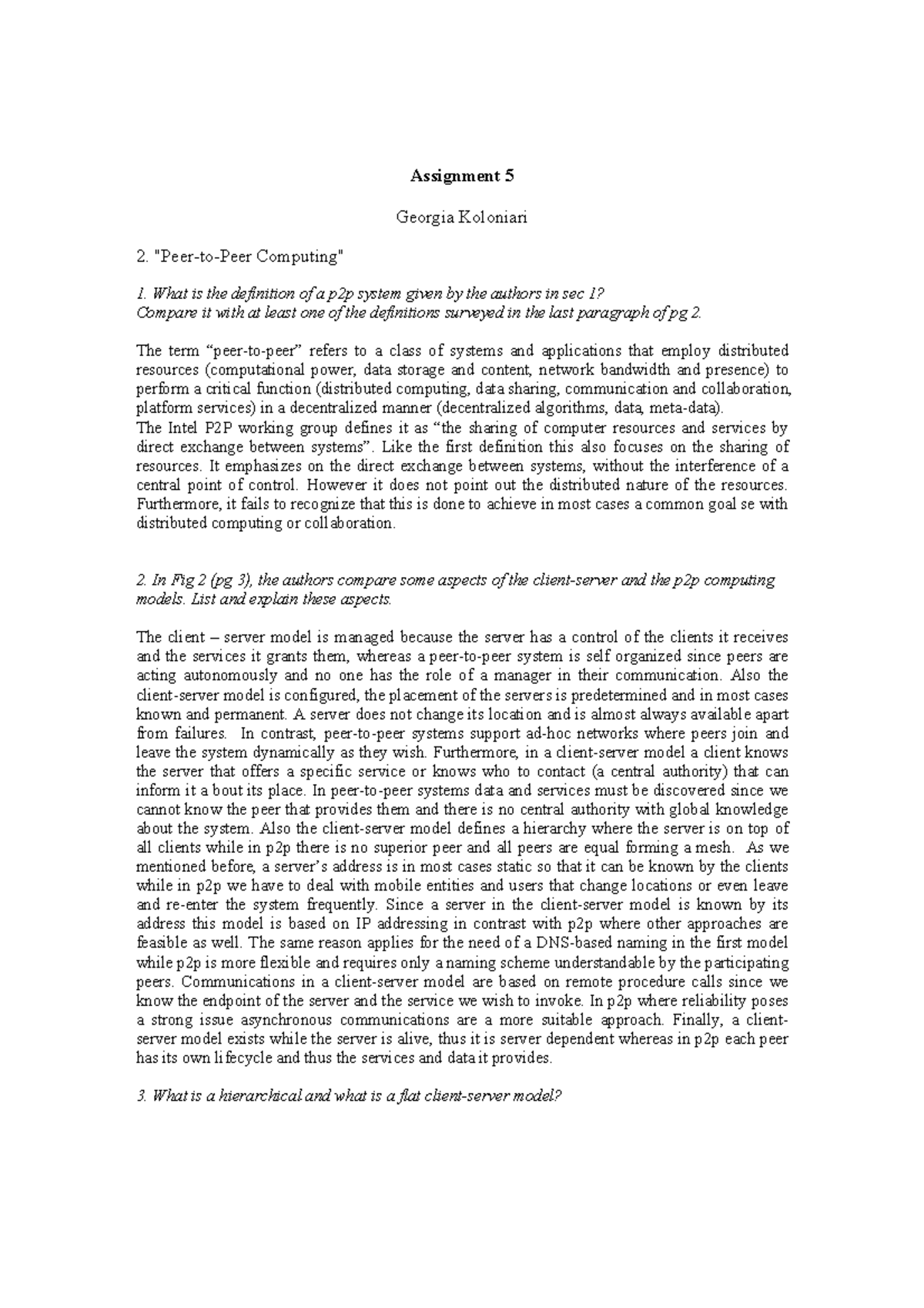 "Peer-to-Peer Computing - Assignment 5 Georgia Koloniari 2. "Peer-to-Peer Computing" What - Studocu