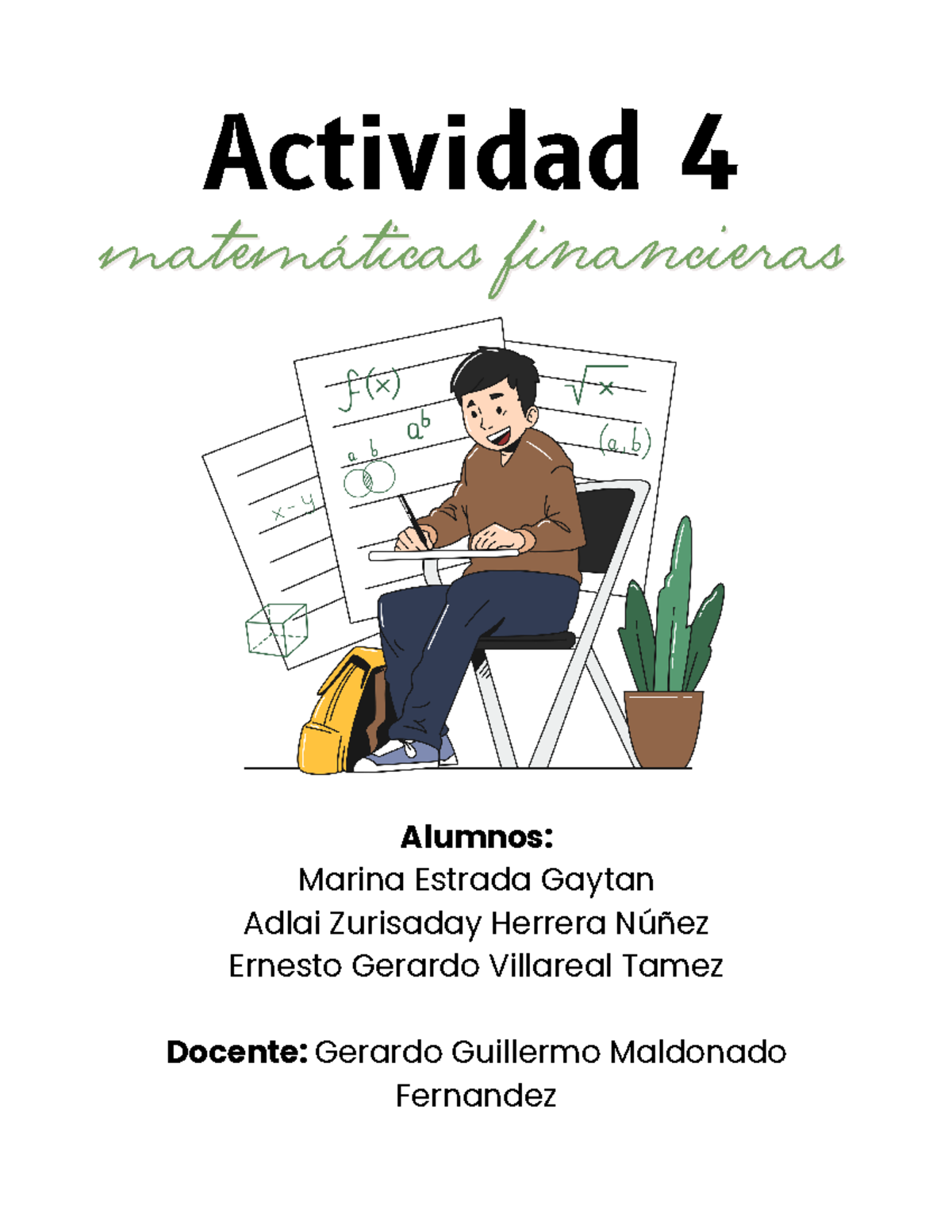 Actividad 4 - Actividad 4 matemáticas financieras matemáticas ...