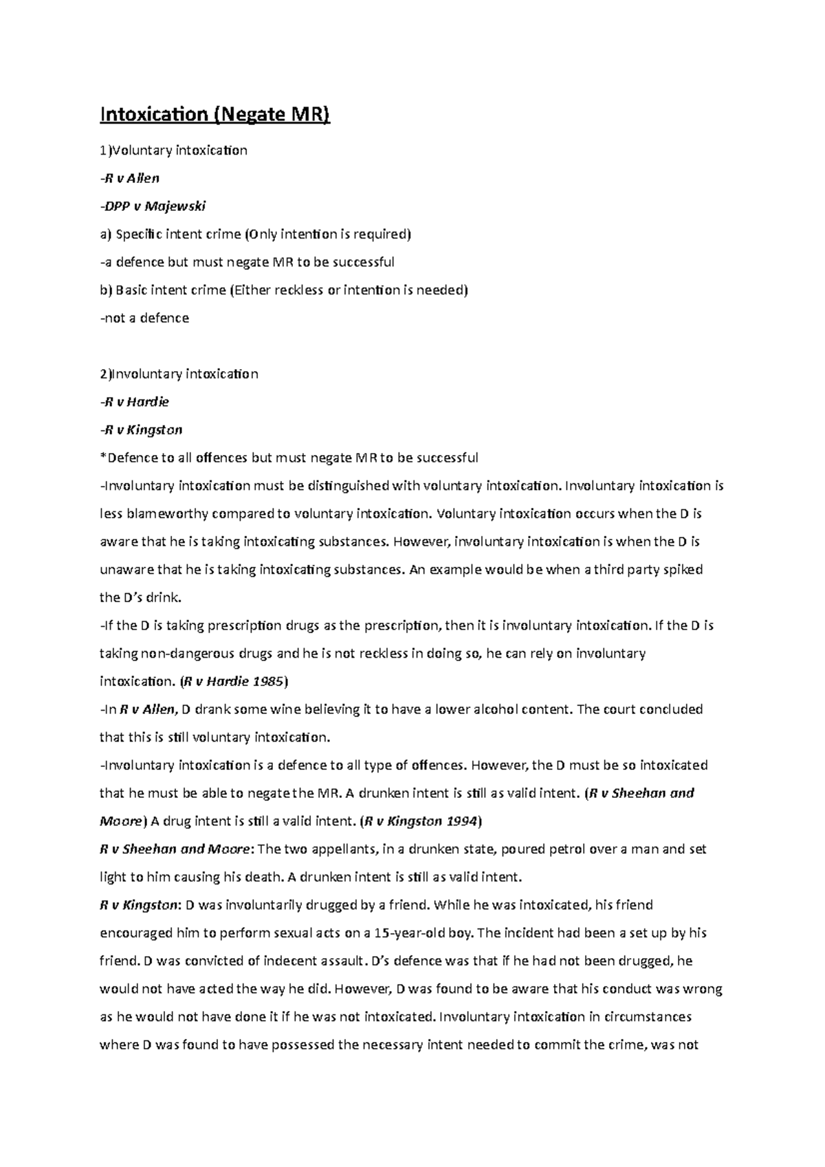 Defence - Intoxication - Intoxication (Negate MR) 1)Voluntary ...