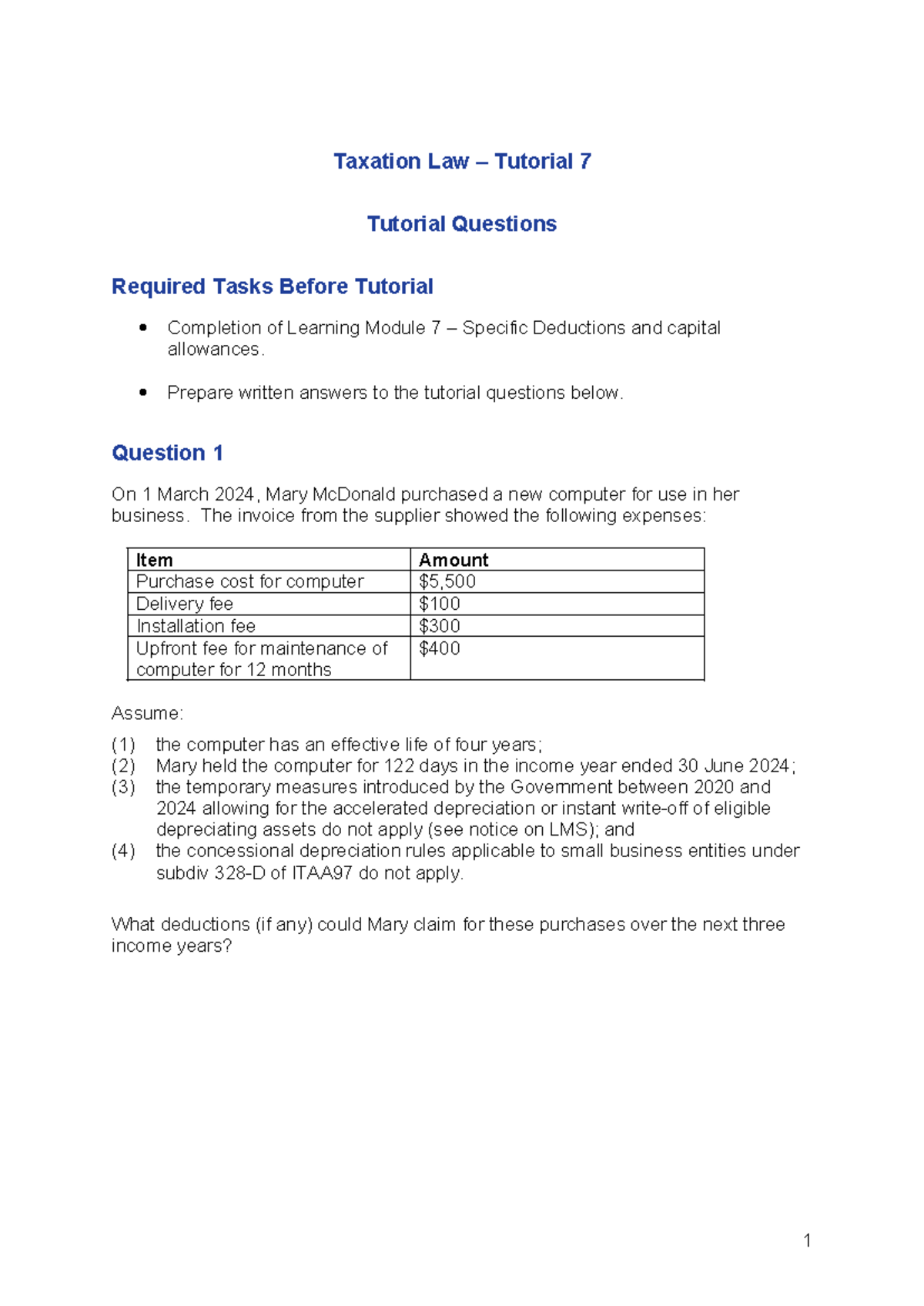 Tutorial 7 - Tutorial Questions - Taxation Law – Tutorial 7 Tutorial Questions Required Tasks ...