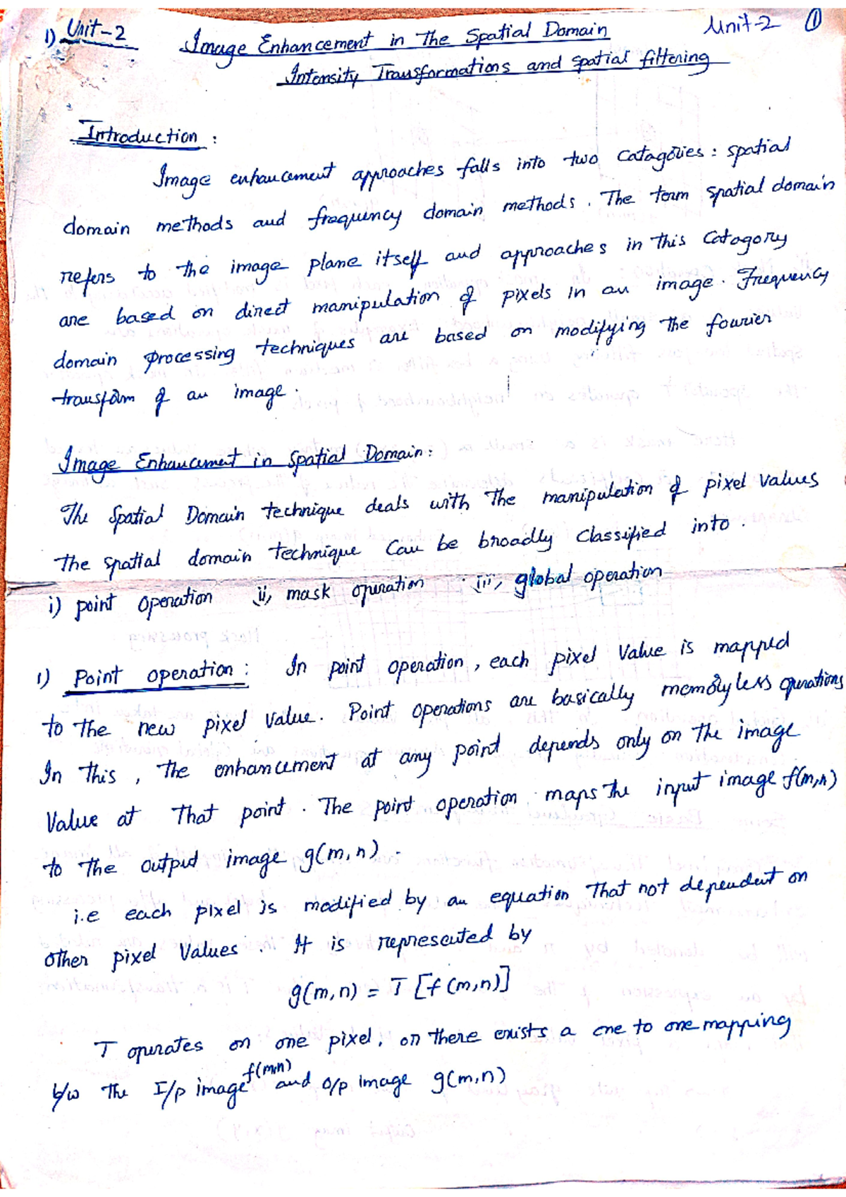 DIP UNIT 2 - dip - 1) 2 Image Enhancement in The Spatial Domain 1 Intensity Transformations and ...