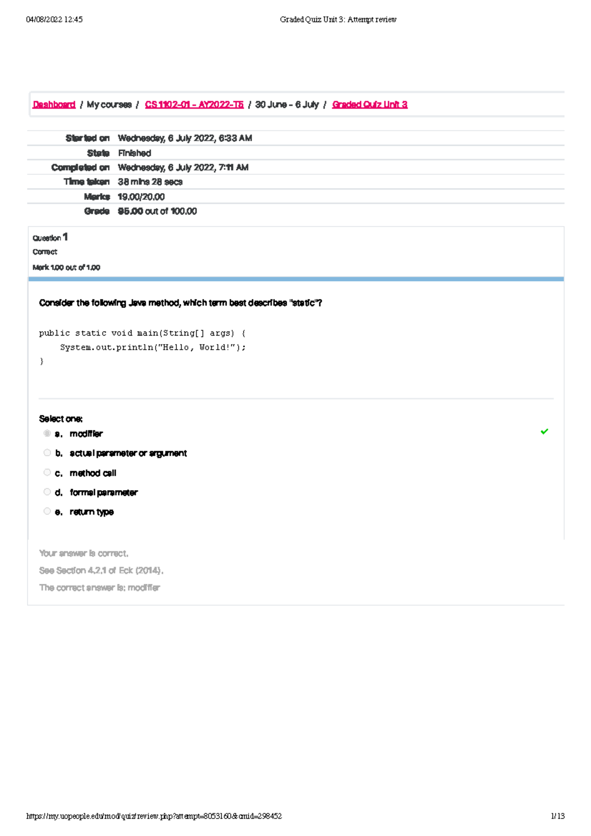 Graded Quiz Unit 3 Attempt review - Started on Wednesday, 6 July 2022 , 6 33 AM State Finished ...