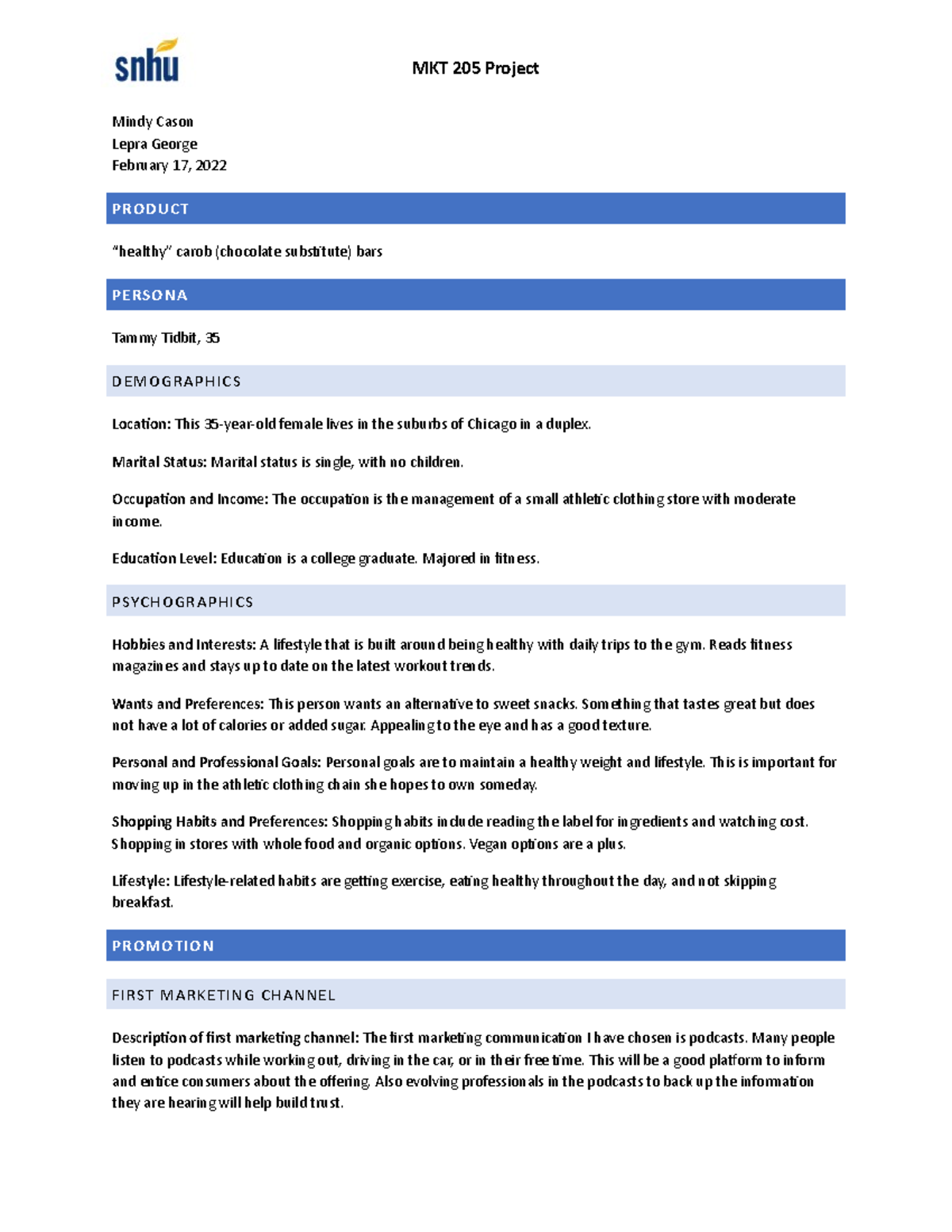 MKT205 Project - MKT 205 Project Mindy Cason Lepra George February 17 ...