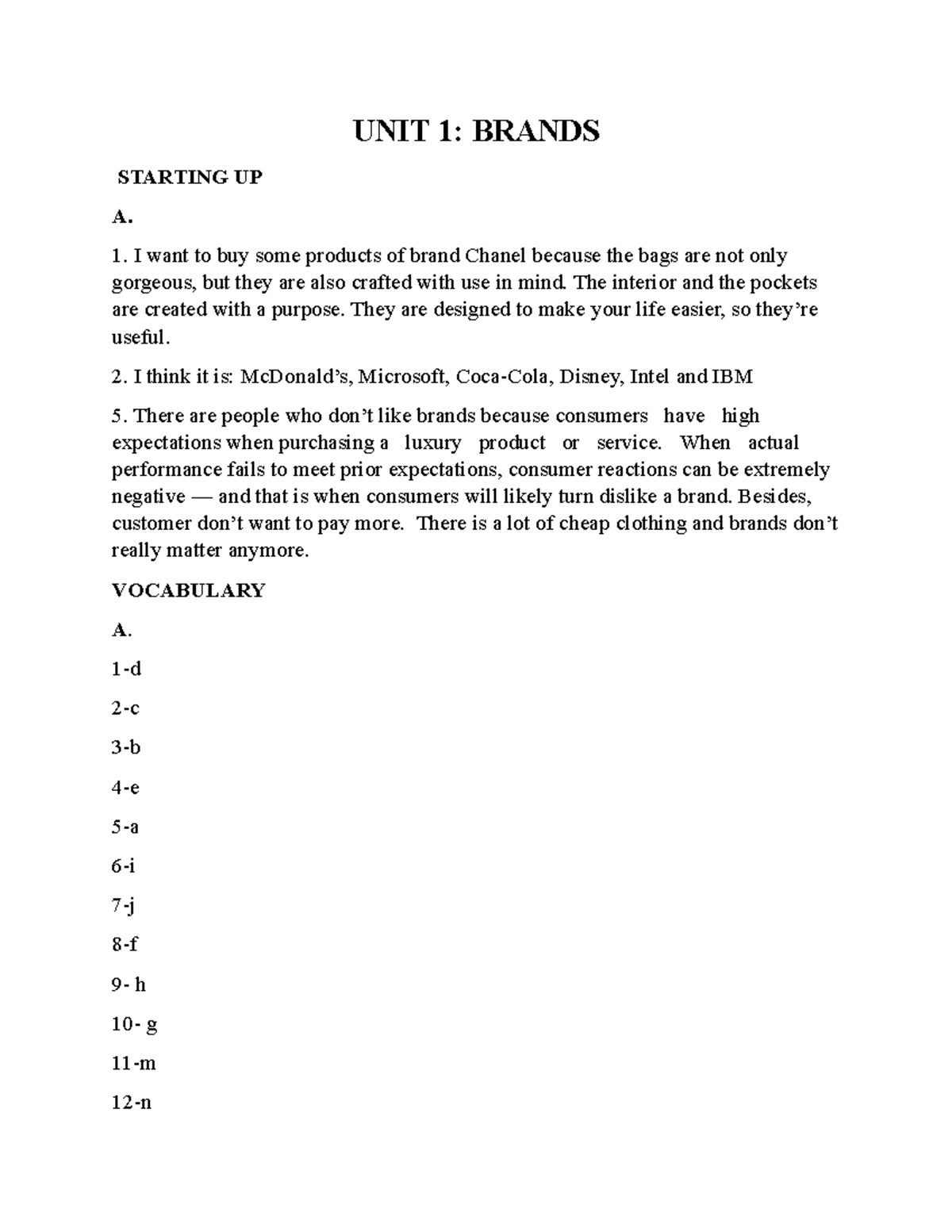 UNIT-1 - UNIT-1 - UNIT 1: BRANDS STARTING UP A. I want to buy some ...