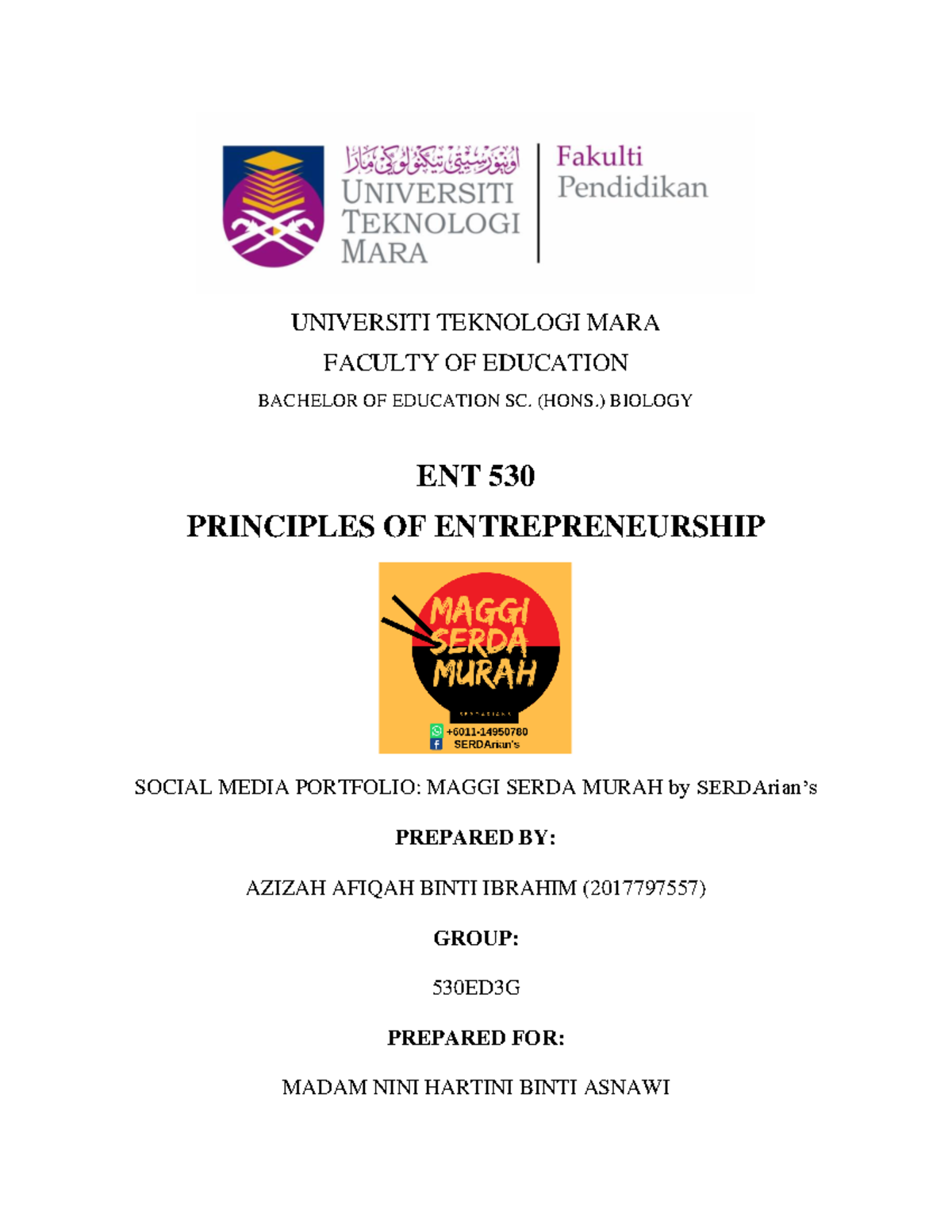 ENT530 Social Media Report - UNIVERSITI TEKNOLOGI MARA FACULTY OF ...