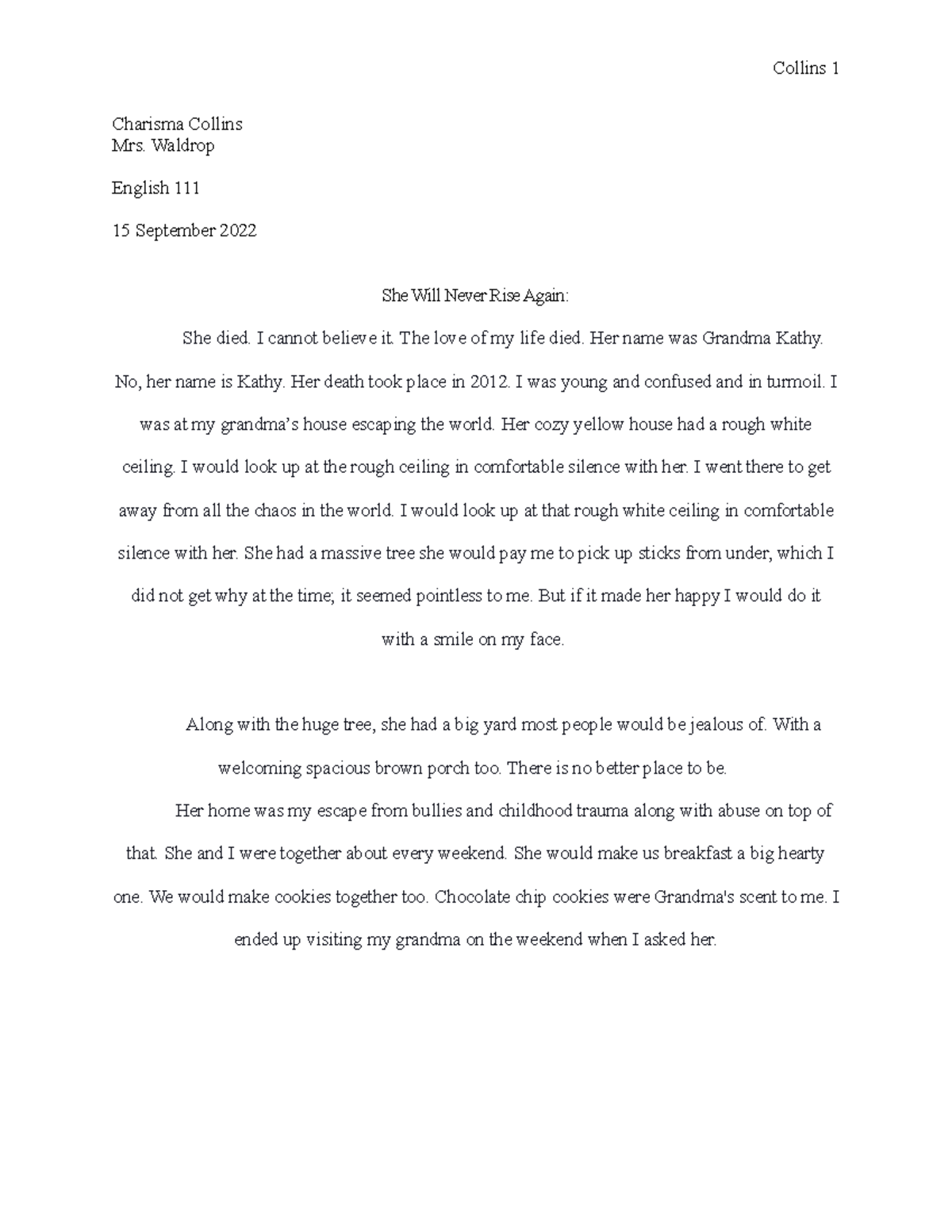She will never rise aian final - Copy - Charisma Collins Mrs. Waldrop ...