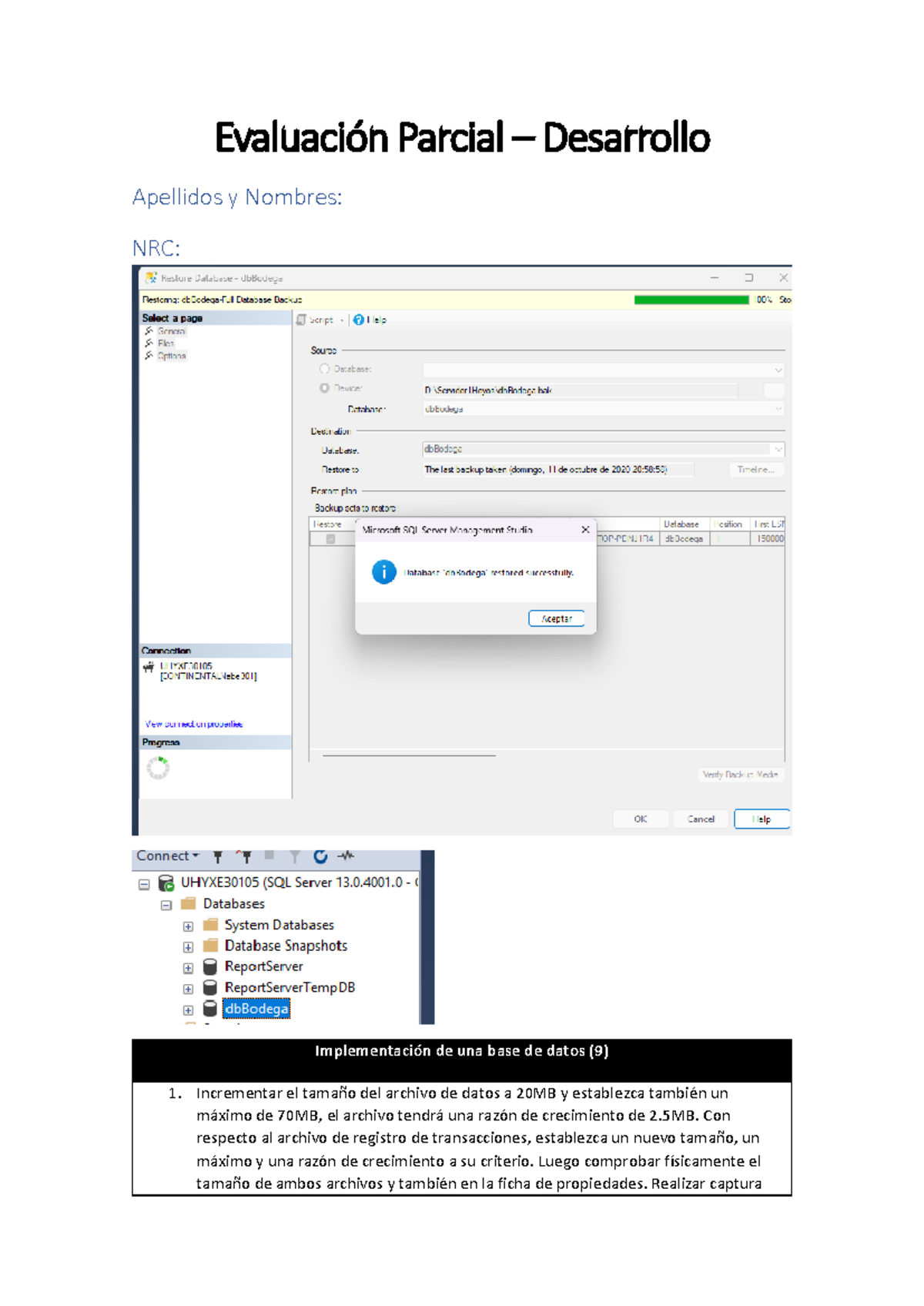 Evaluación Parcial-Plantilla - Evaluación Parcial – Desarrollo Apellidos y Nombres: NRC: - Studocu