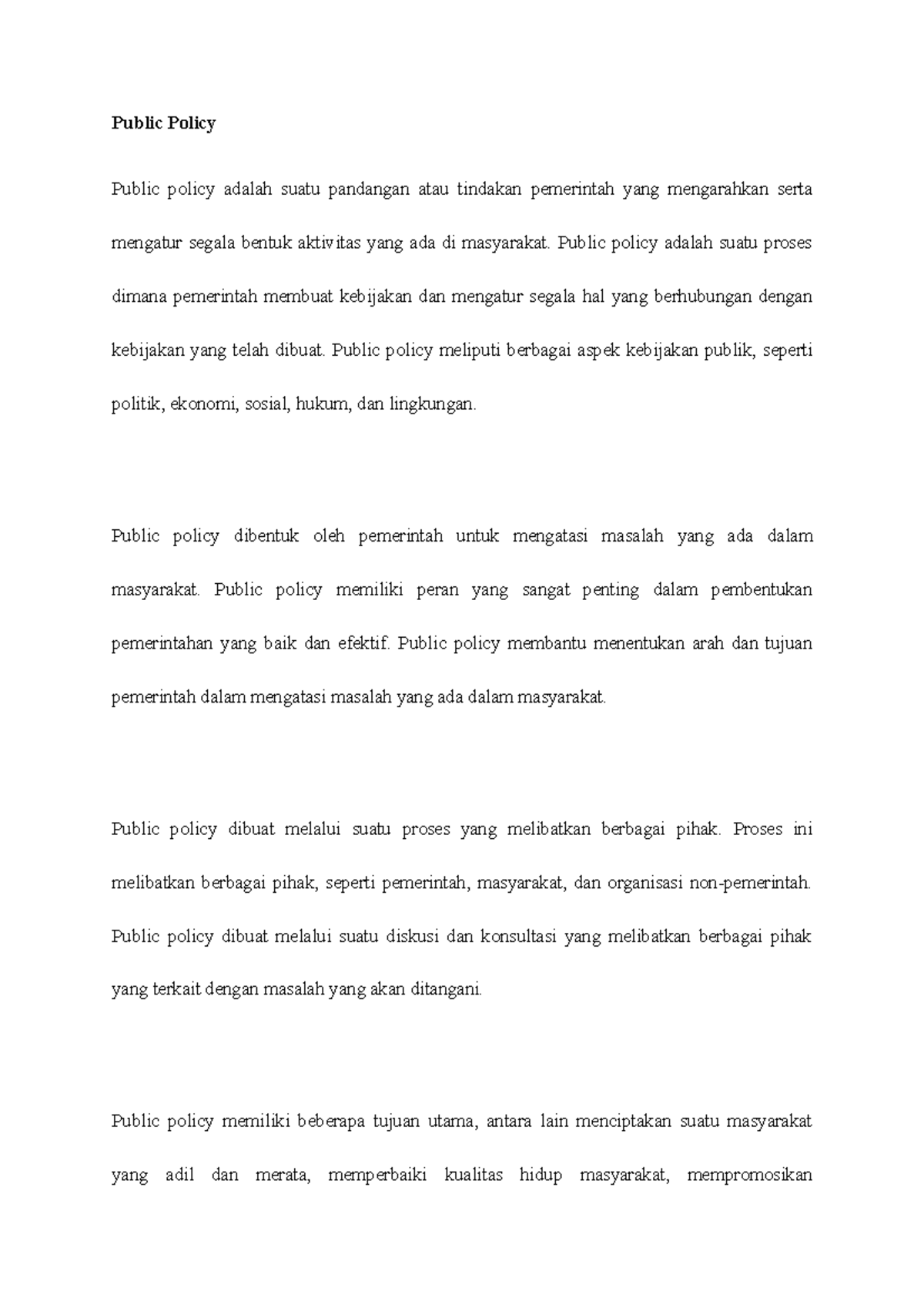 Public Policy - Public Policy Public policy adalah suatu pandangan atau ...