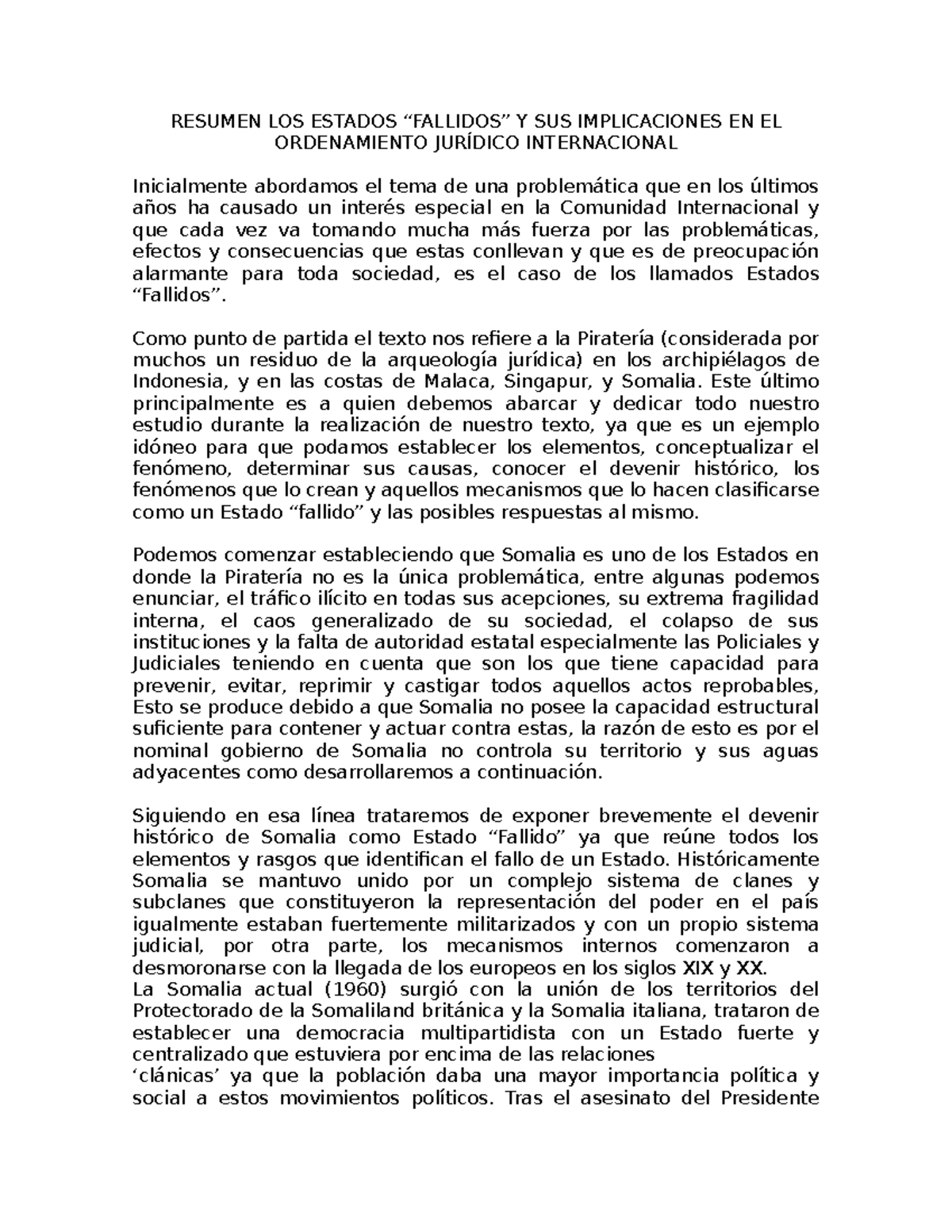 Resumen Estados Fallidos y sus implicaciones en el ordenamiento ...