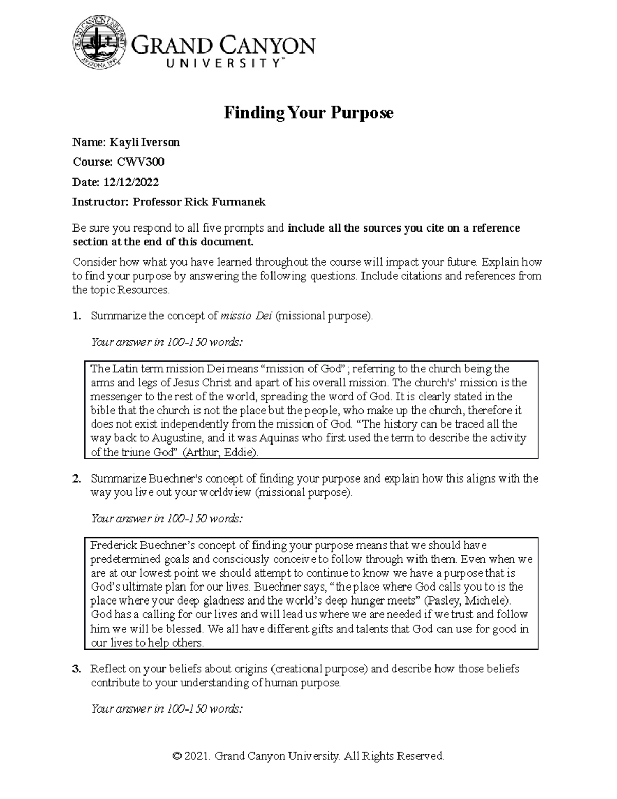 Finding youre purpose CWV - Finding Your Purpose Name: Kayli Iverson ...