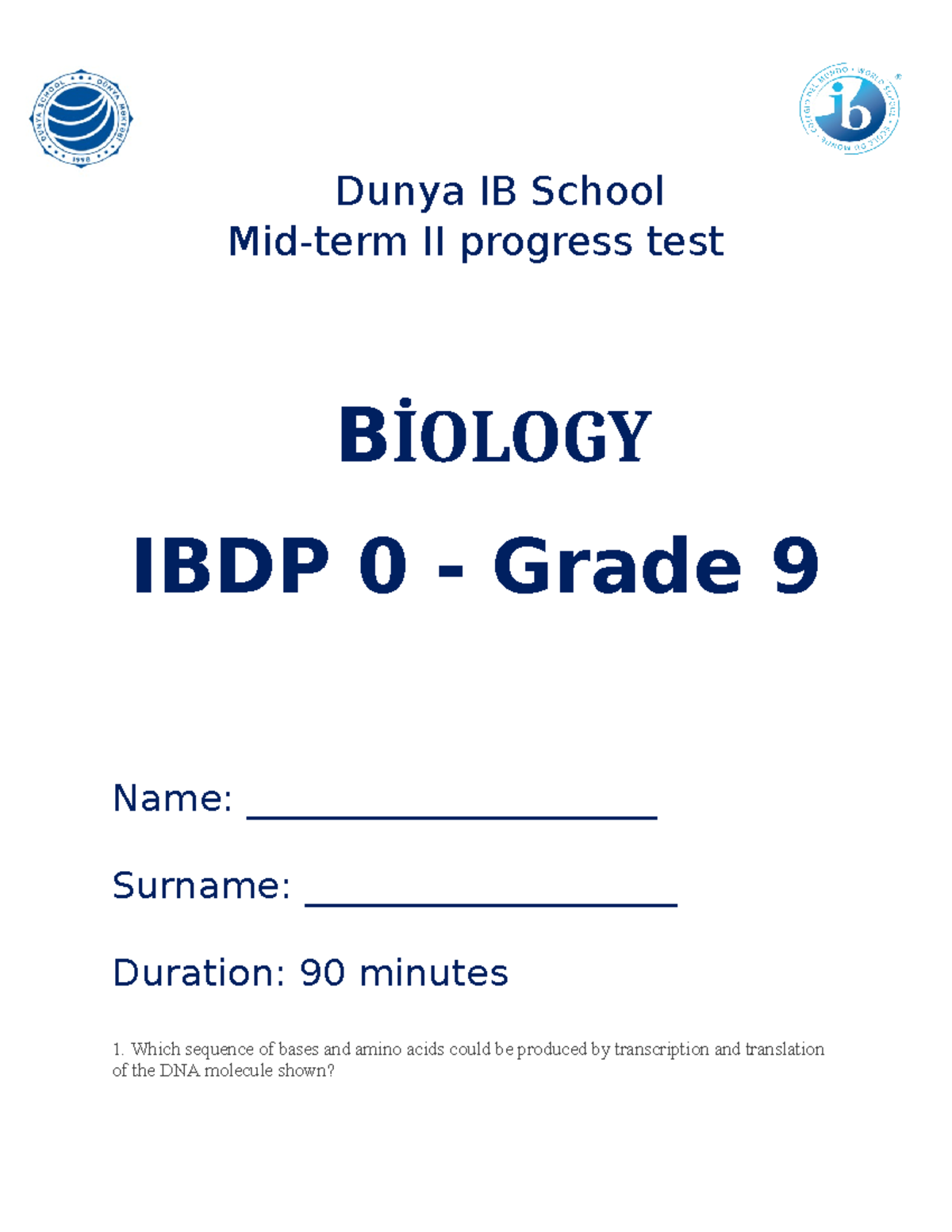 Midterm 2 DP IB 0 - Test - Dunya IB School Mid-term II progress test ...
