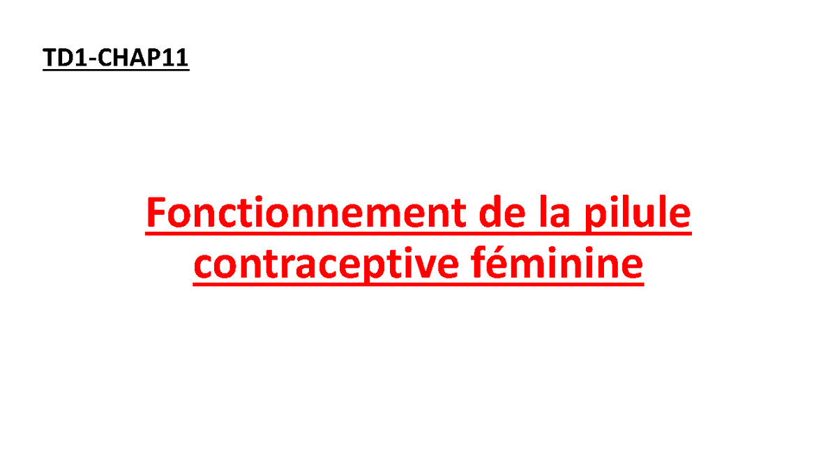 Fonctionnement de la pilule contraceptive féminine - Fonctionnement de ...