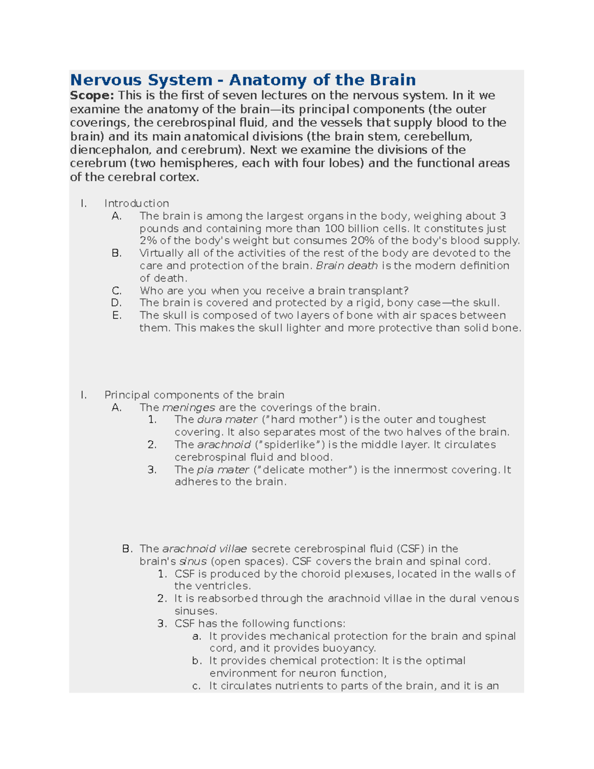 Nervous System - Anatomy of the Brain - In it we examine the anatomy of ...