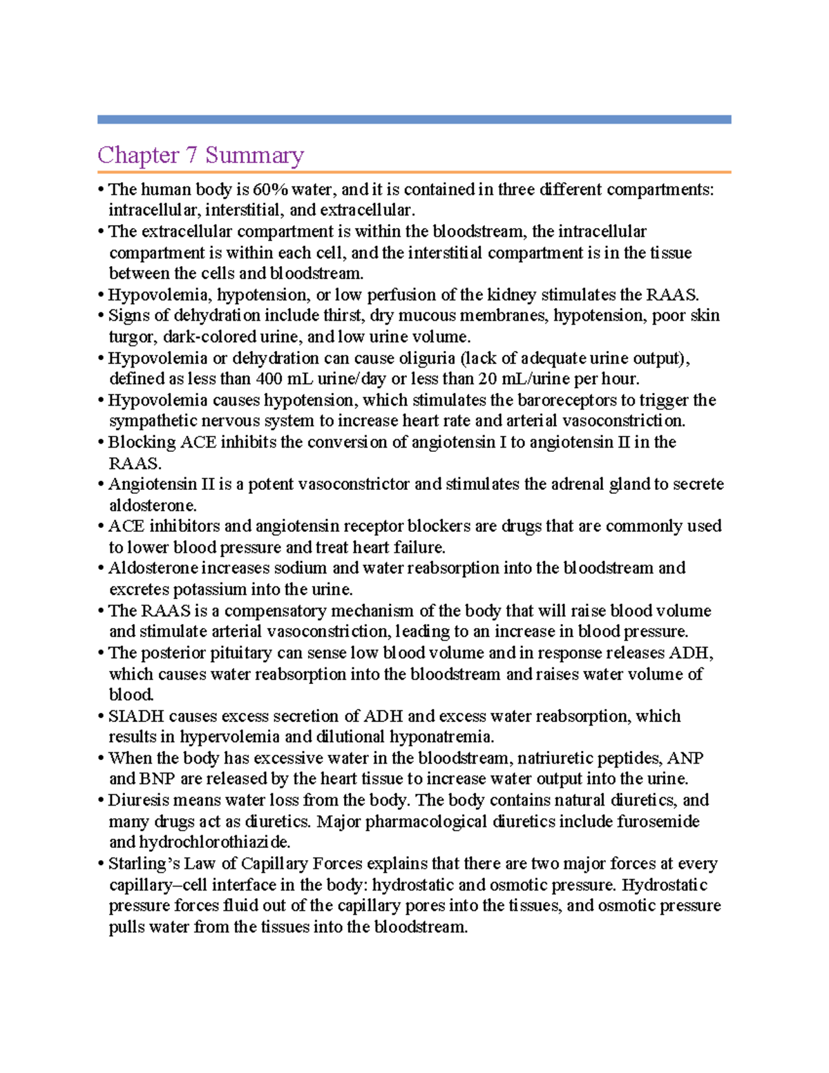 N319 unit 2 summaries - Chapter 7 Summary • The human body is 60% water ...
