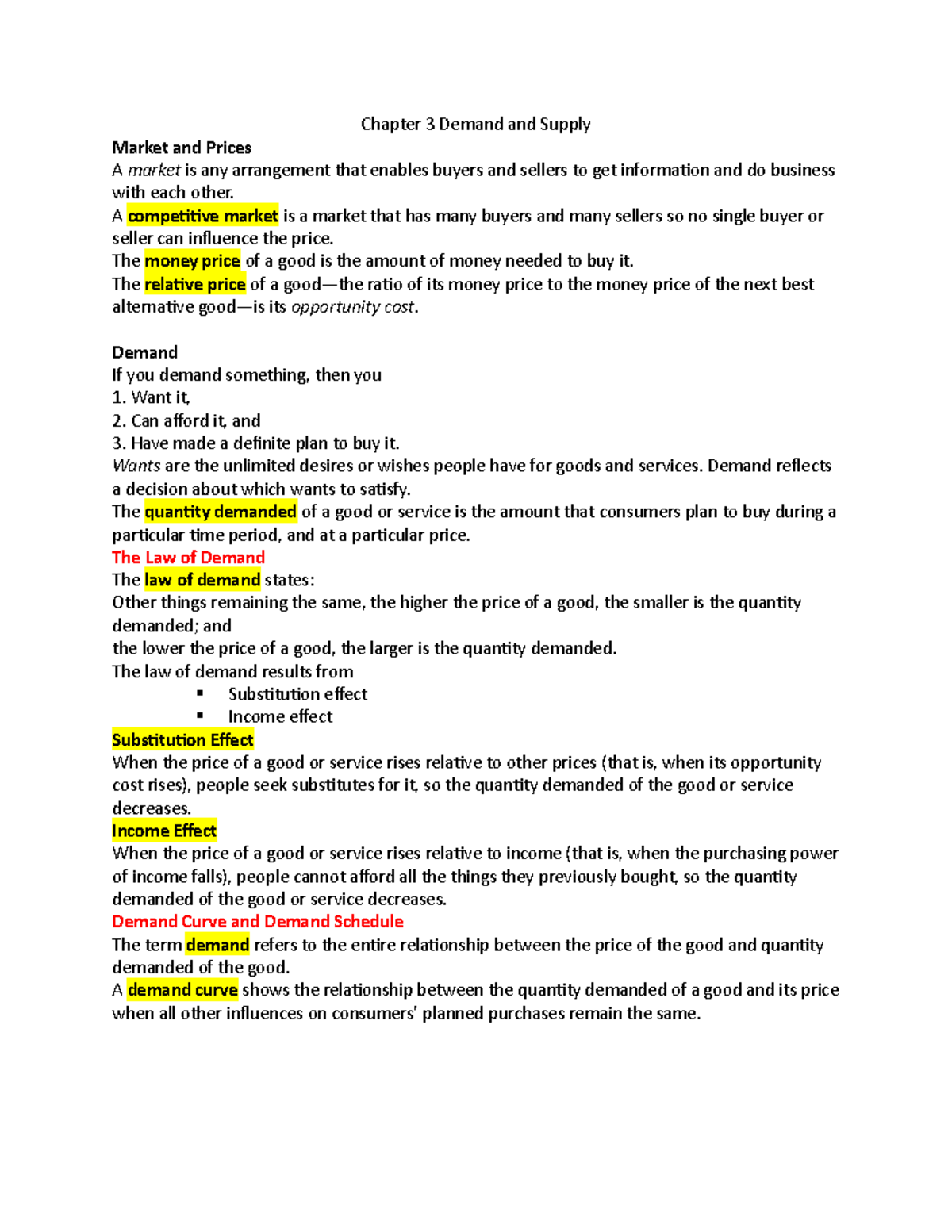 Chapter 3 Demand and Supply - Chapter 3 Demand and Supply Market and Prices A market is any ...