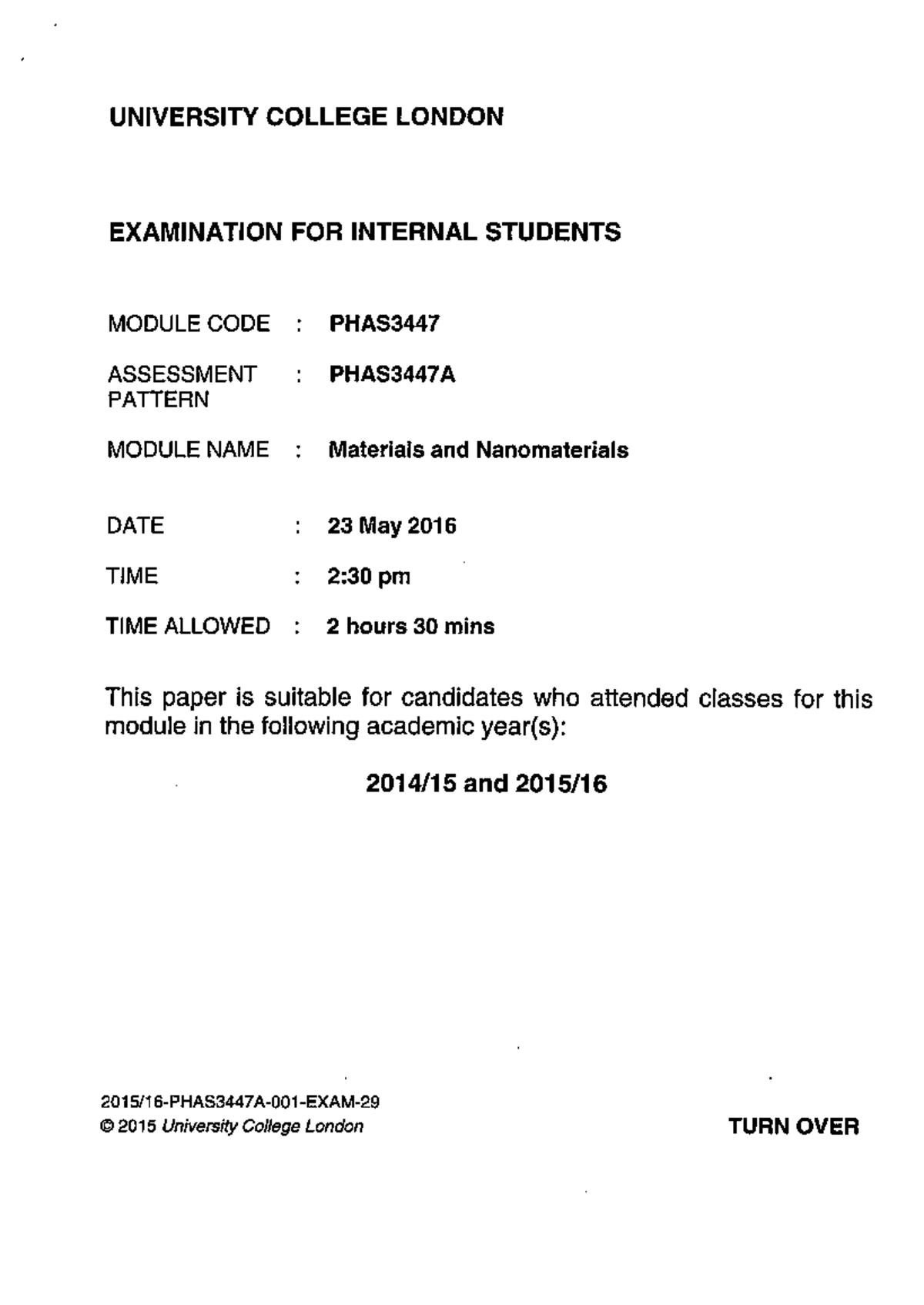 Exam 2016, questions - UNIVERSITY COLLEGE LONDON EXAMINATION FOR INTERNAL STUDENTS MODULE CODE ...