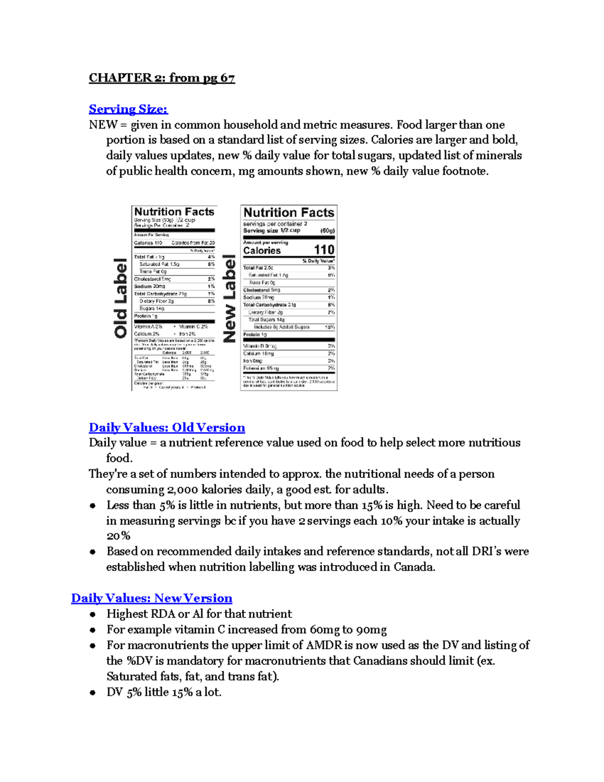 NUTR1010 Notes - CHAPTER 2: from pg 67 Serving Size: NEW = given in ...