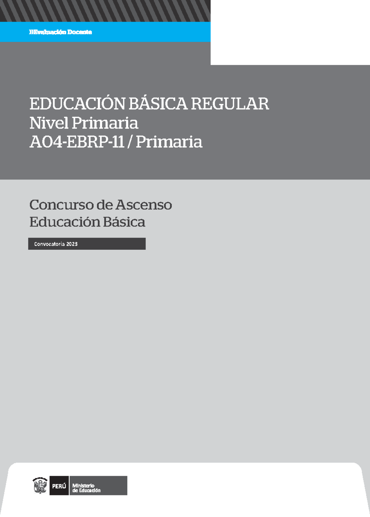 11702489394 A04-EBRP-11 f1 - Concurso de Ascenso Educación Básica Convocatoria 2023 EDUCACIÓN ...