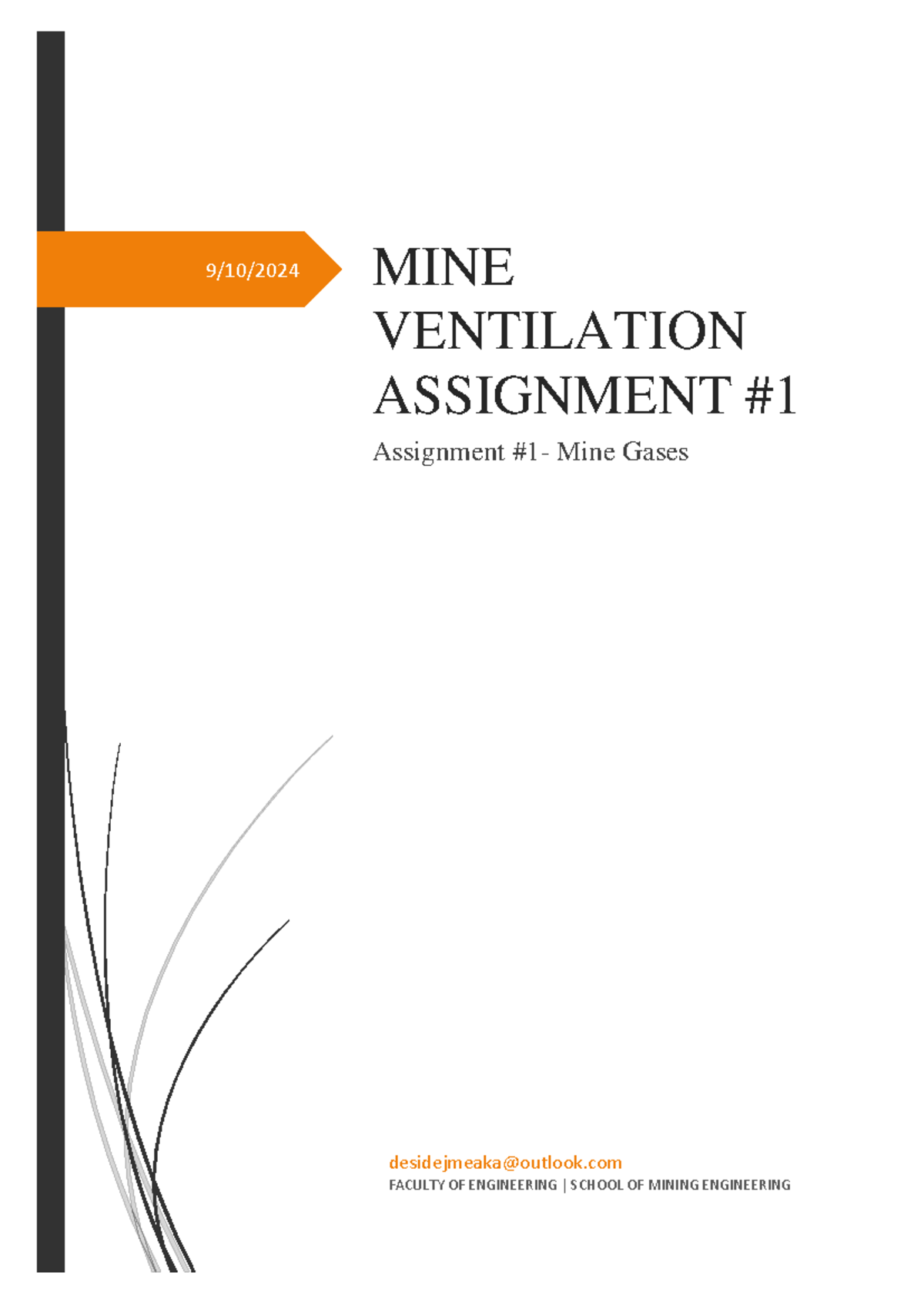Asssignment#1 meaka 22301377 - 9/10/2024 MINE VENTILATION ASSIGNMENT Assignment #1- Mine Gases ...