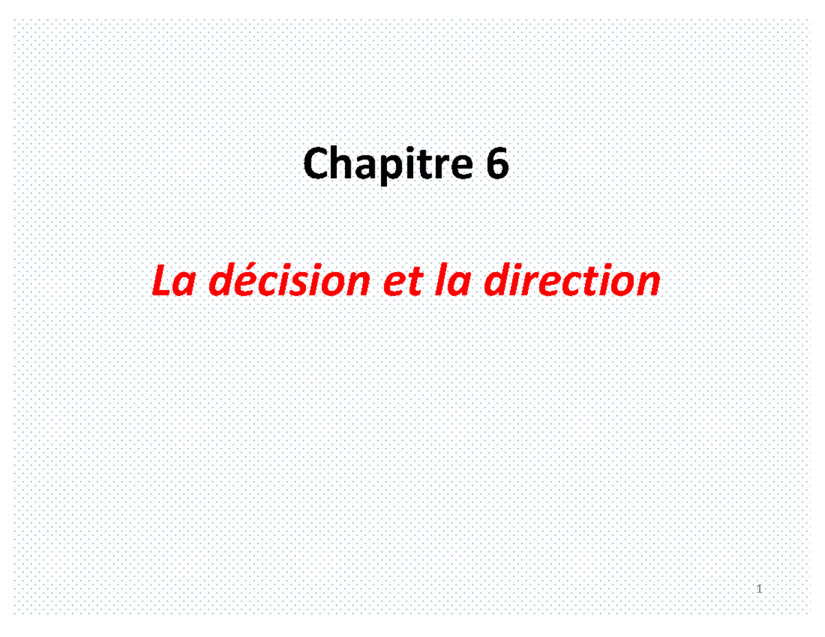 Chap 6 SP - résumé chapitre 6 - Warning: TT: undefined function: 32 Chapitre 6 La décision et la ...