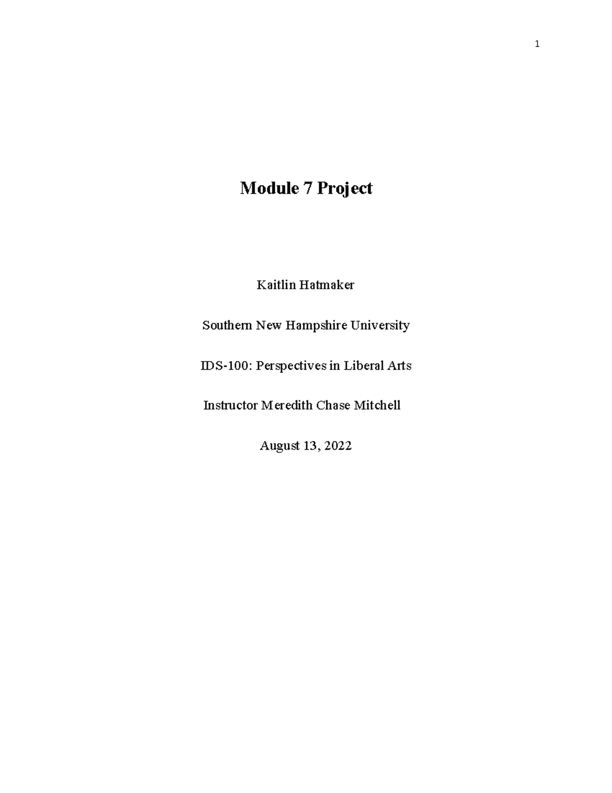 Liberal Arts Module 7 Project - Module 7 Project Kaitlin Hatmaker ...