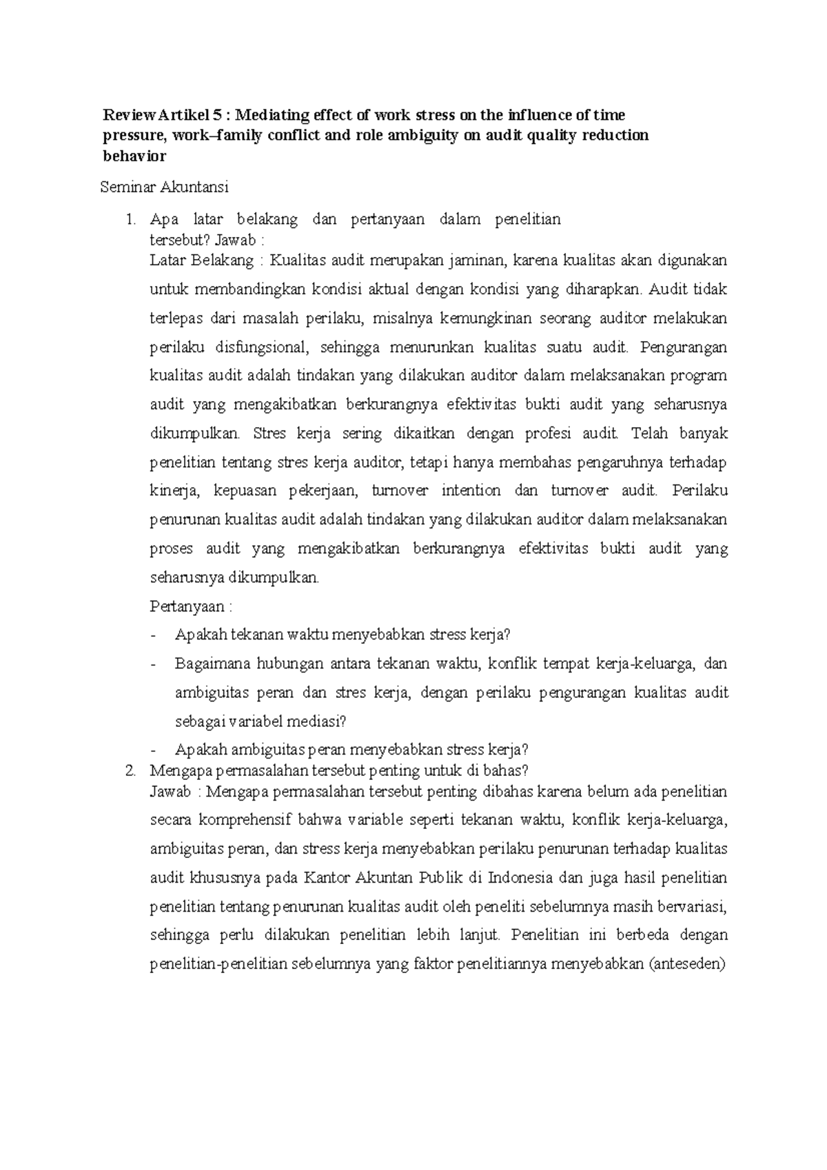 Mediating effect of work stress on the influence of time pressure, work ...