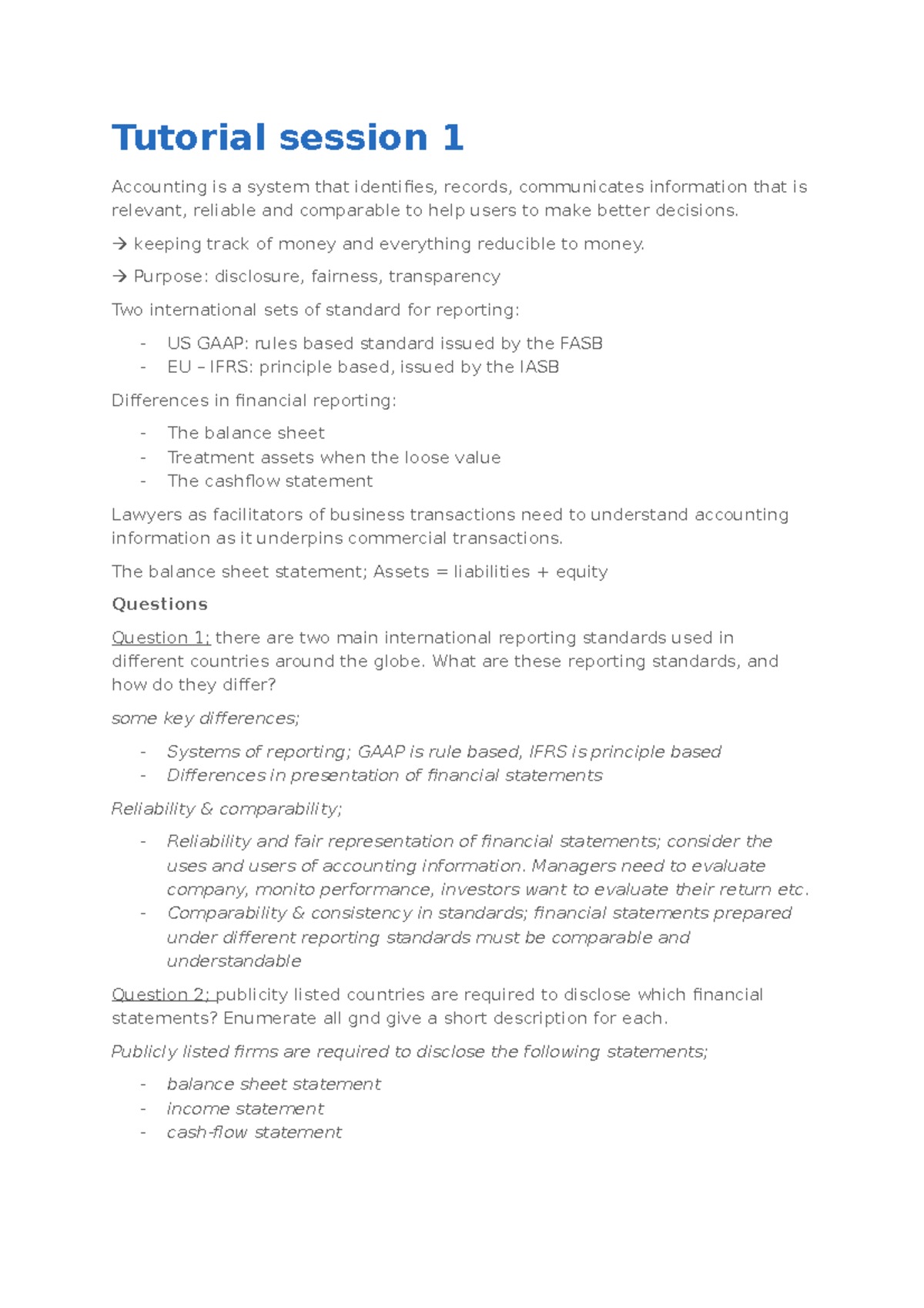 Tutorials - uitwerking werkcollege 1 - Tutorial session 1 Accounting is a system that identifies ...