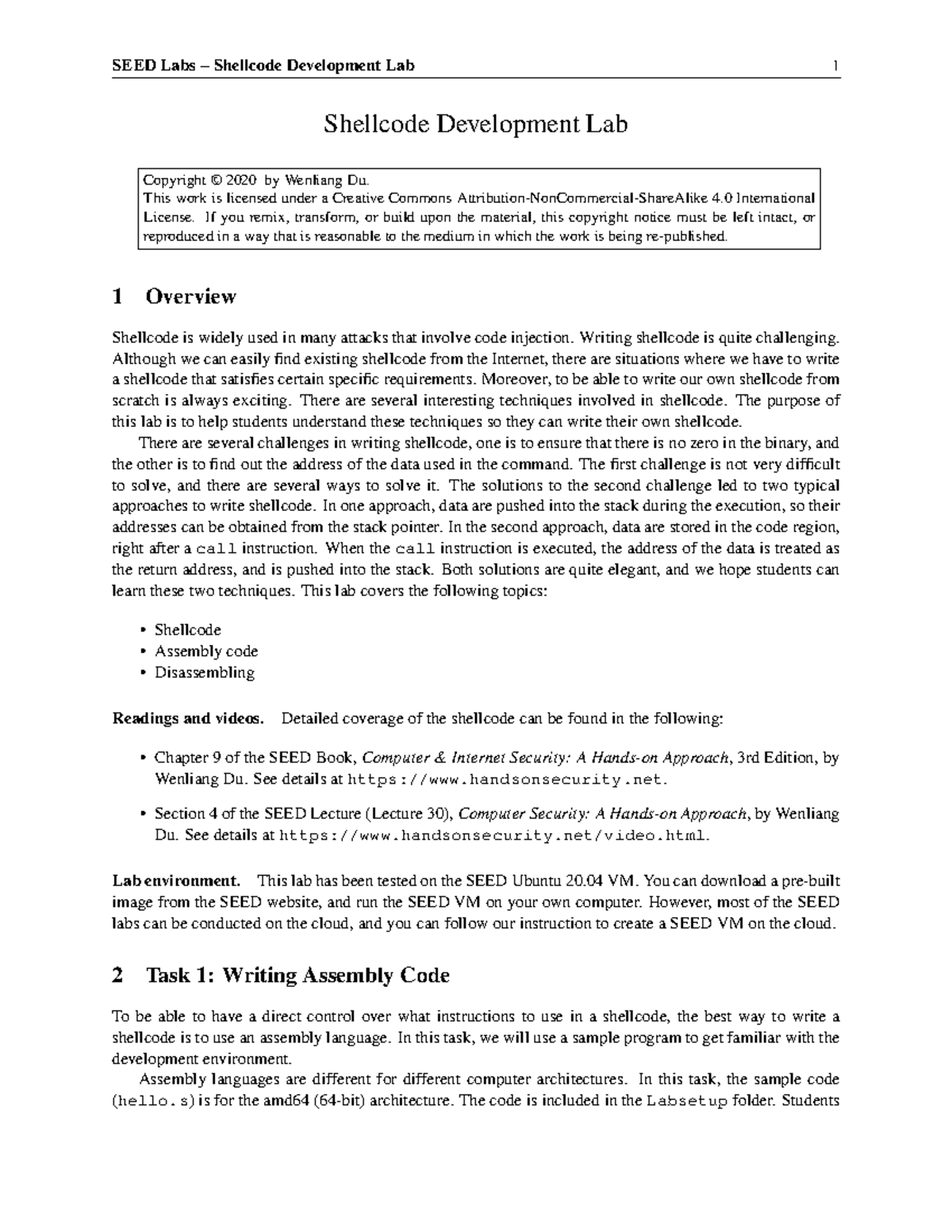 Shellcode - asd - Shellcode Development Lab Copyright © 2020 by Wenliang Du. This work is ...