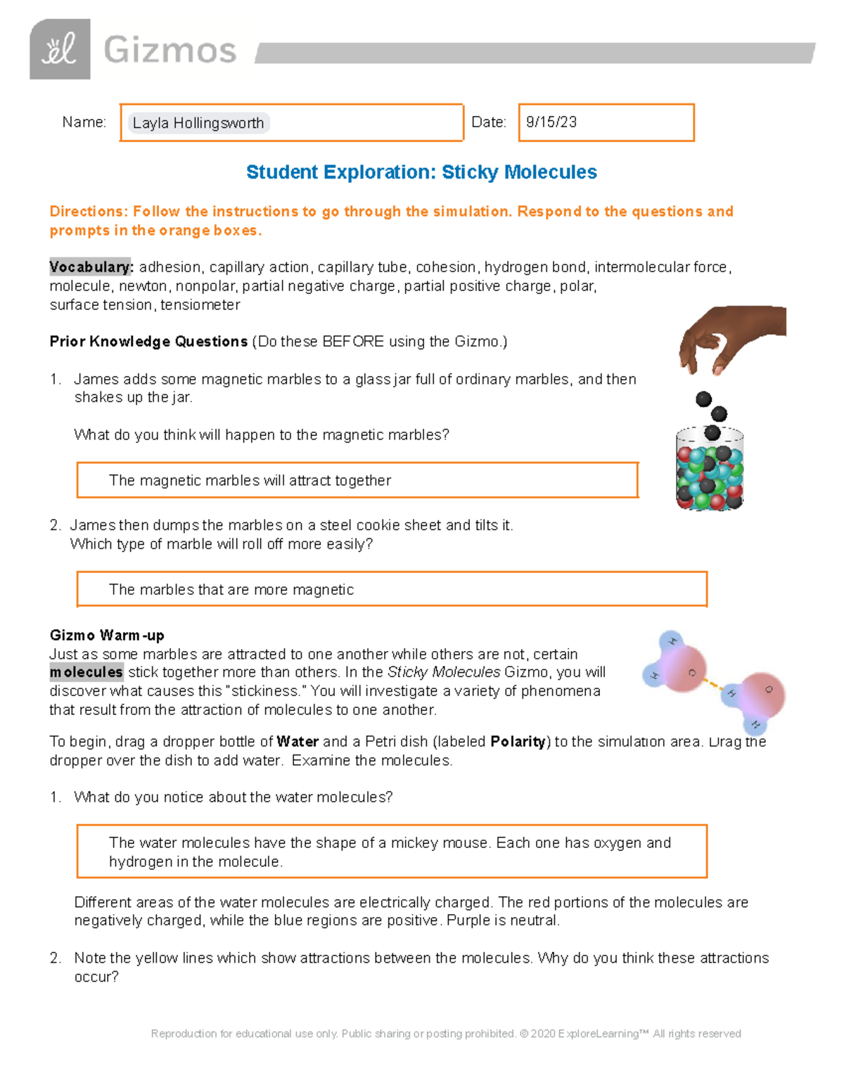 Gizmo Sticky Molecules - Name: Layla Hollingsworth Date: 9/15/ Student ...