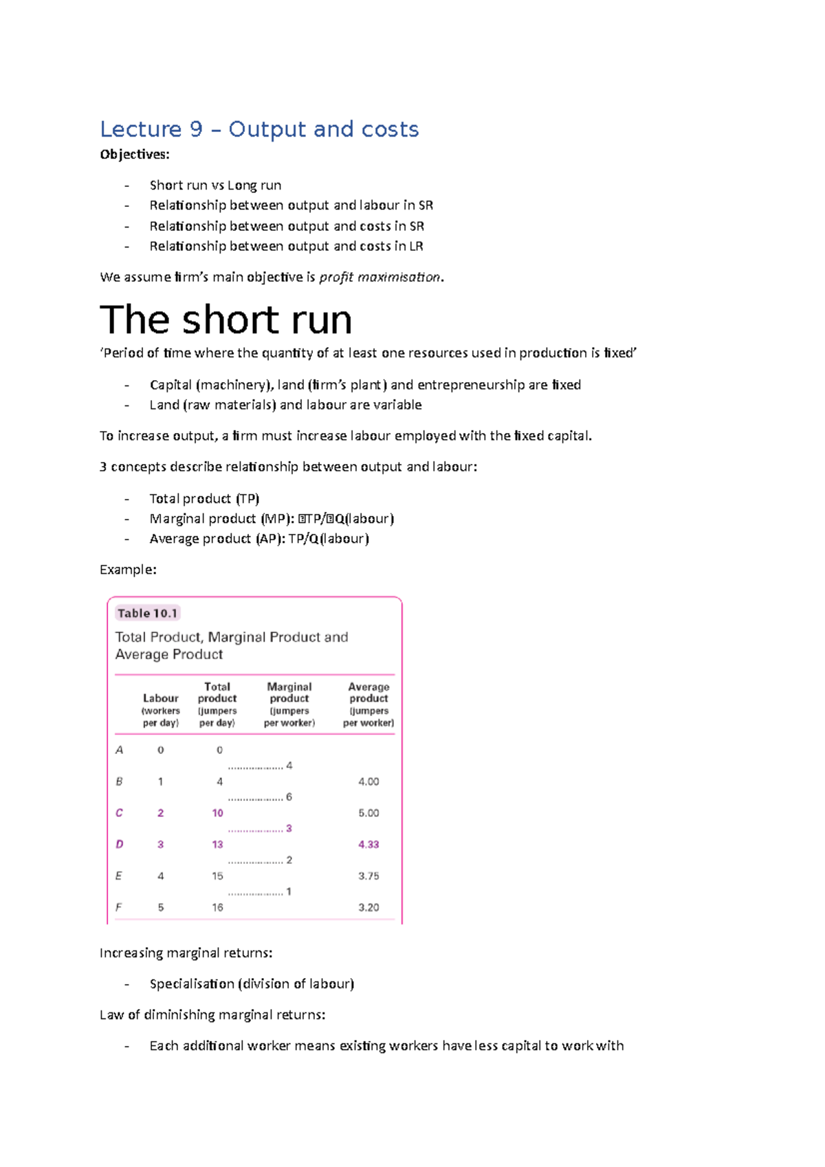 Lecture 9 - Output and costs - Lecture 9 – Output and costs Objectives ...
