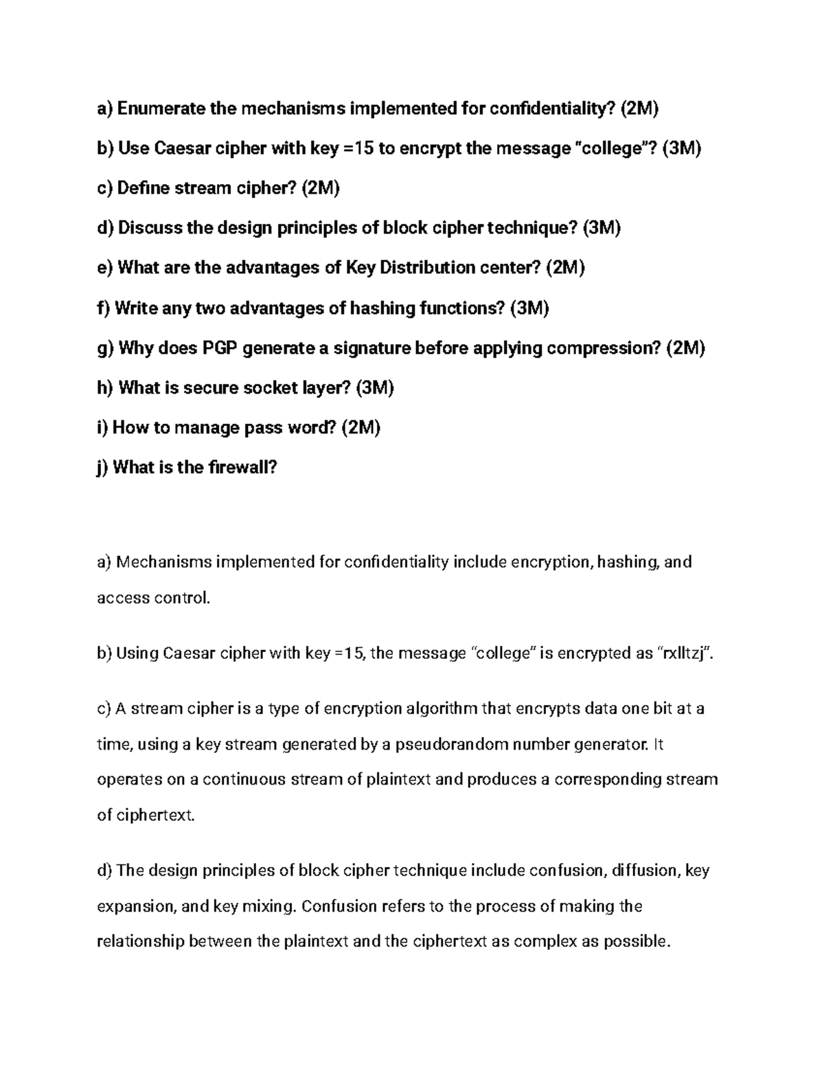 a) Enumerate the mechanisms implemented for confidentiality? (2M) b ...