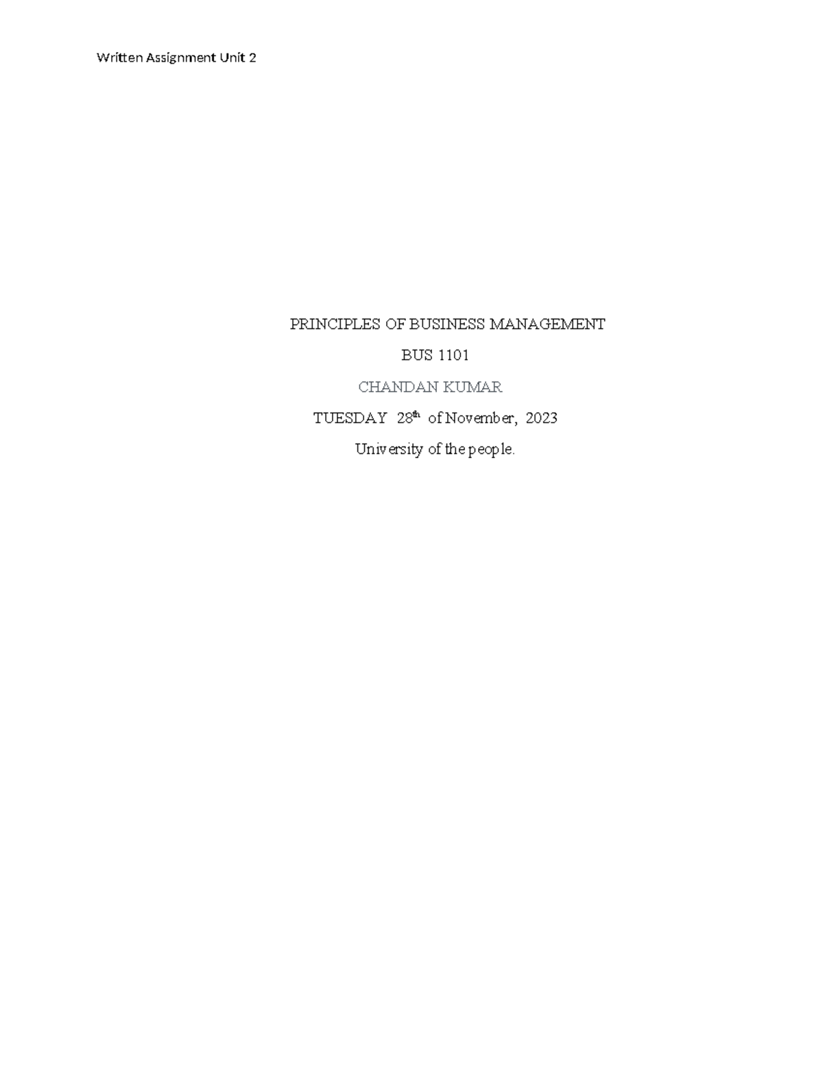 Bus 1101 Unit 2 Written Assignment Unit 2 Written Assignment Unit 2 Principles Of Business