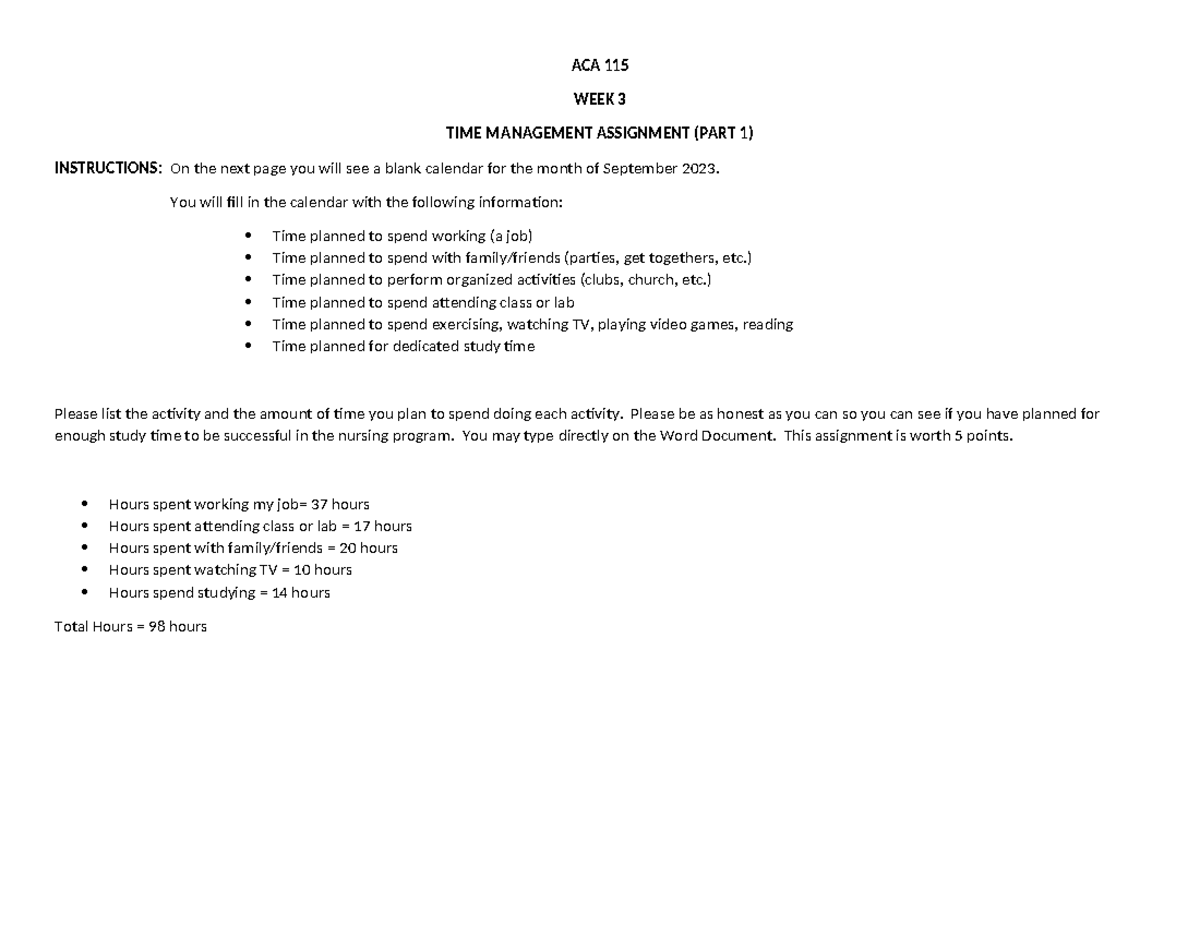 Week 3 Time Management Assignment FA23 - ACA 115 WEEK 3 TIME MANAGEMENT ...